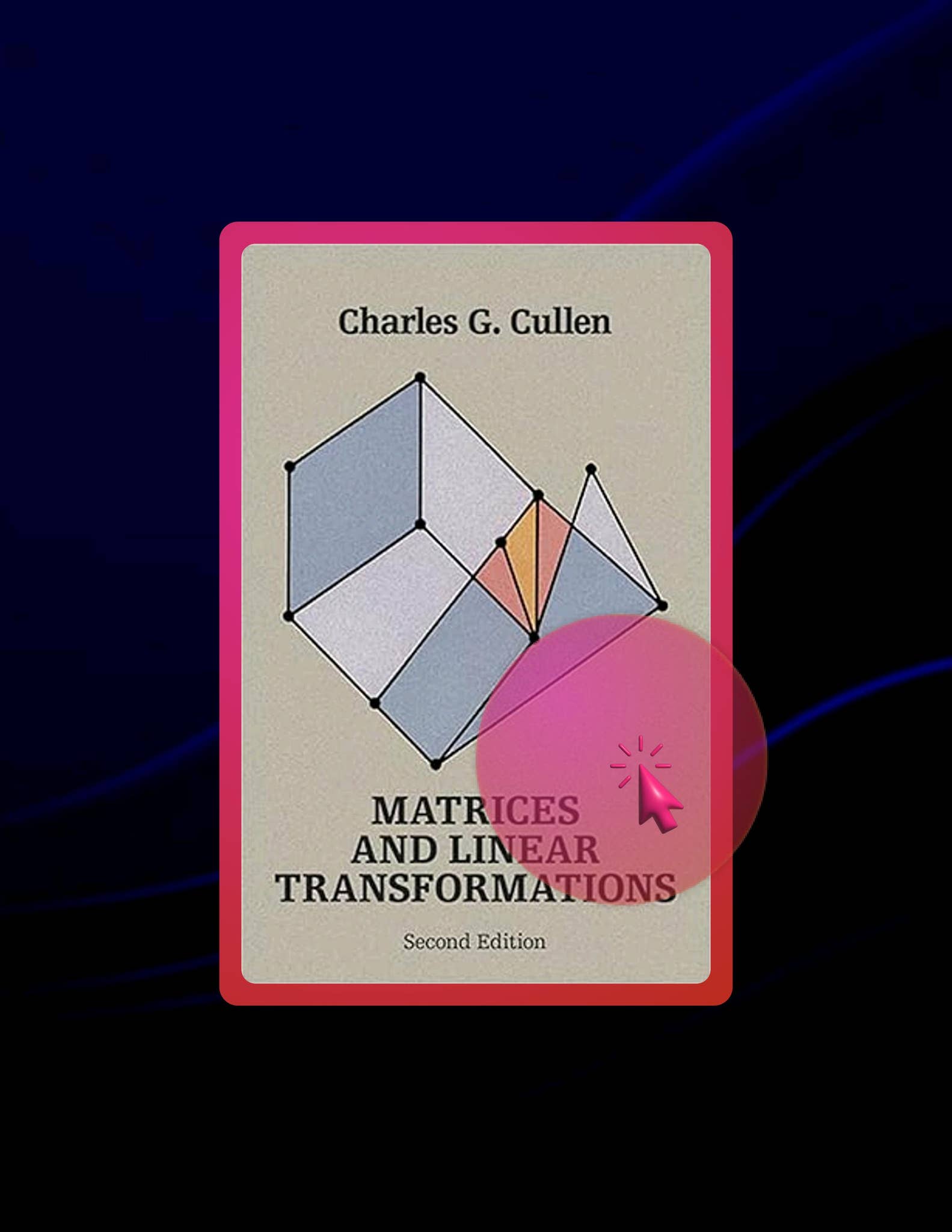 Unlock Full Book Matrices and Linear Transformations: Second Edition ...