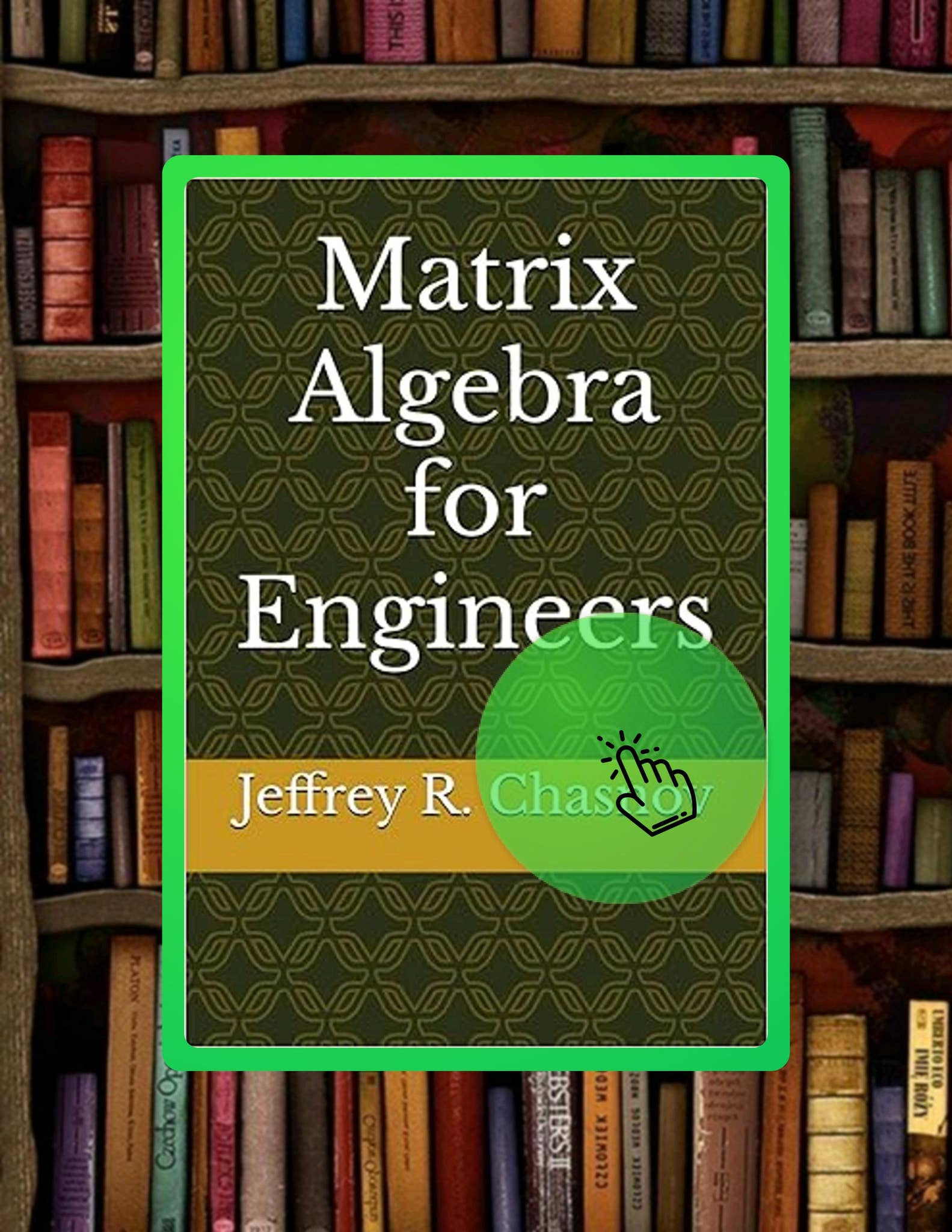 Instant Access Ebook Matrix Algebra for Engineers (Mathematics for ...