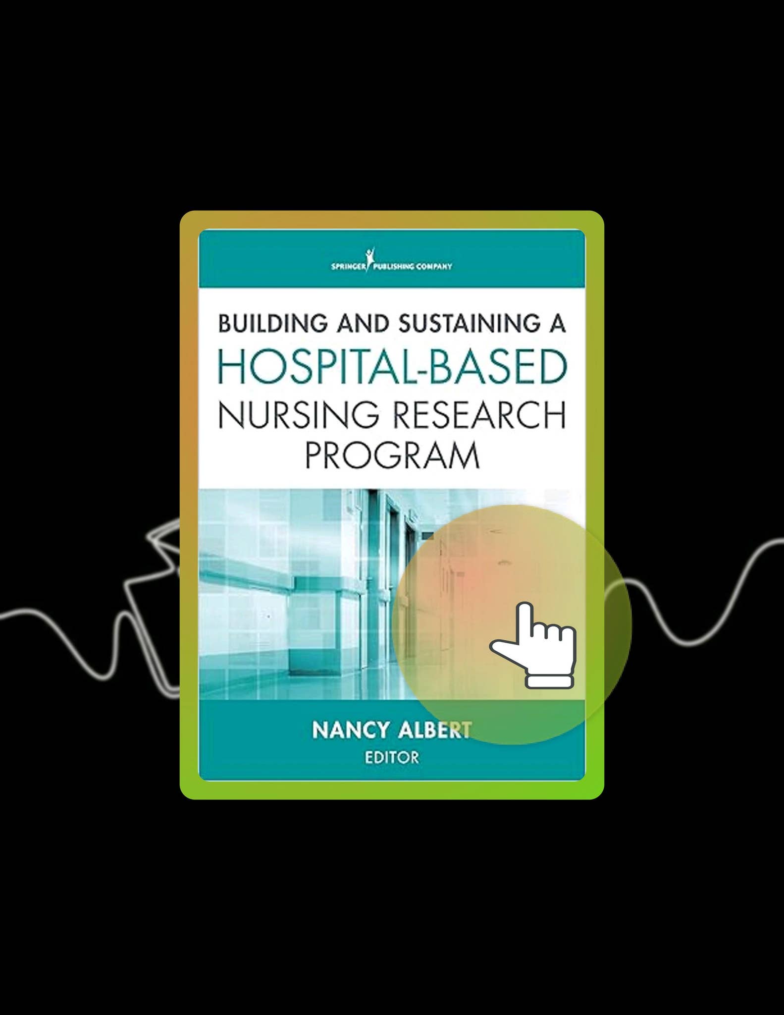 Digital Book Building and Sustaining a Hospital-Based Nursing Research ...