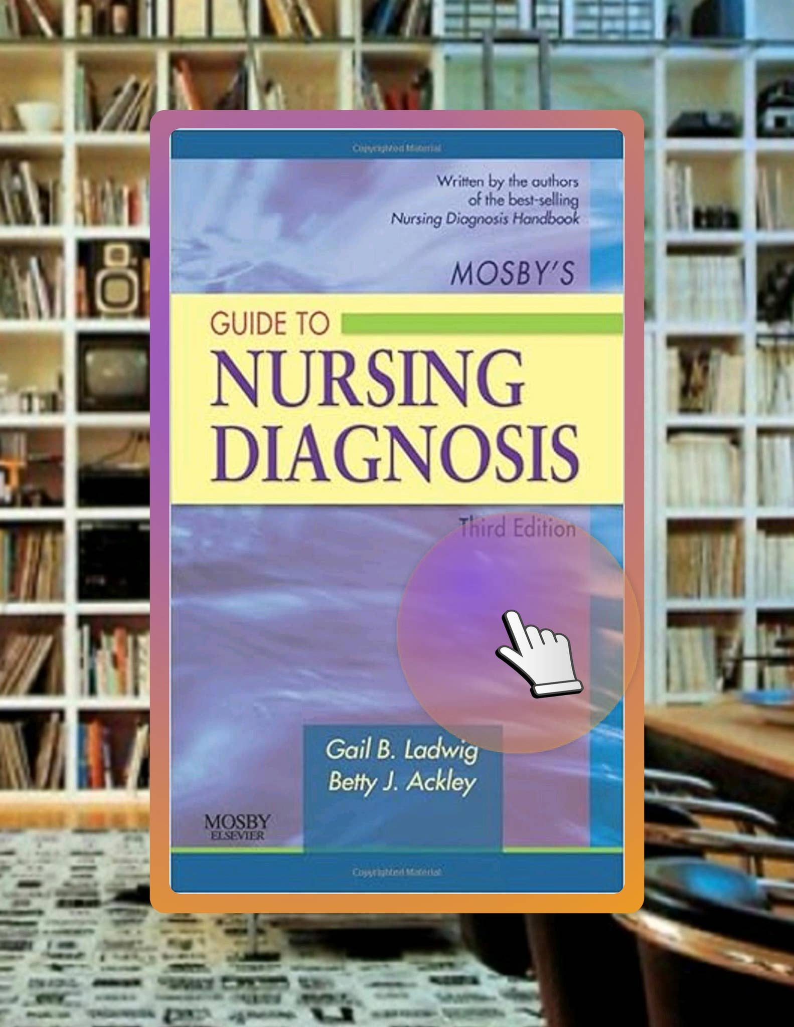 EBOOK Mosby's Guide to Nursing Diagnosis by Gail B. Ladwig MSN RN by ...