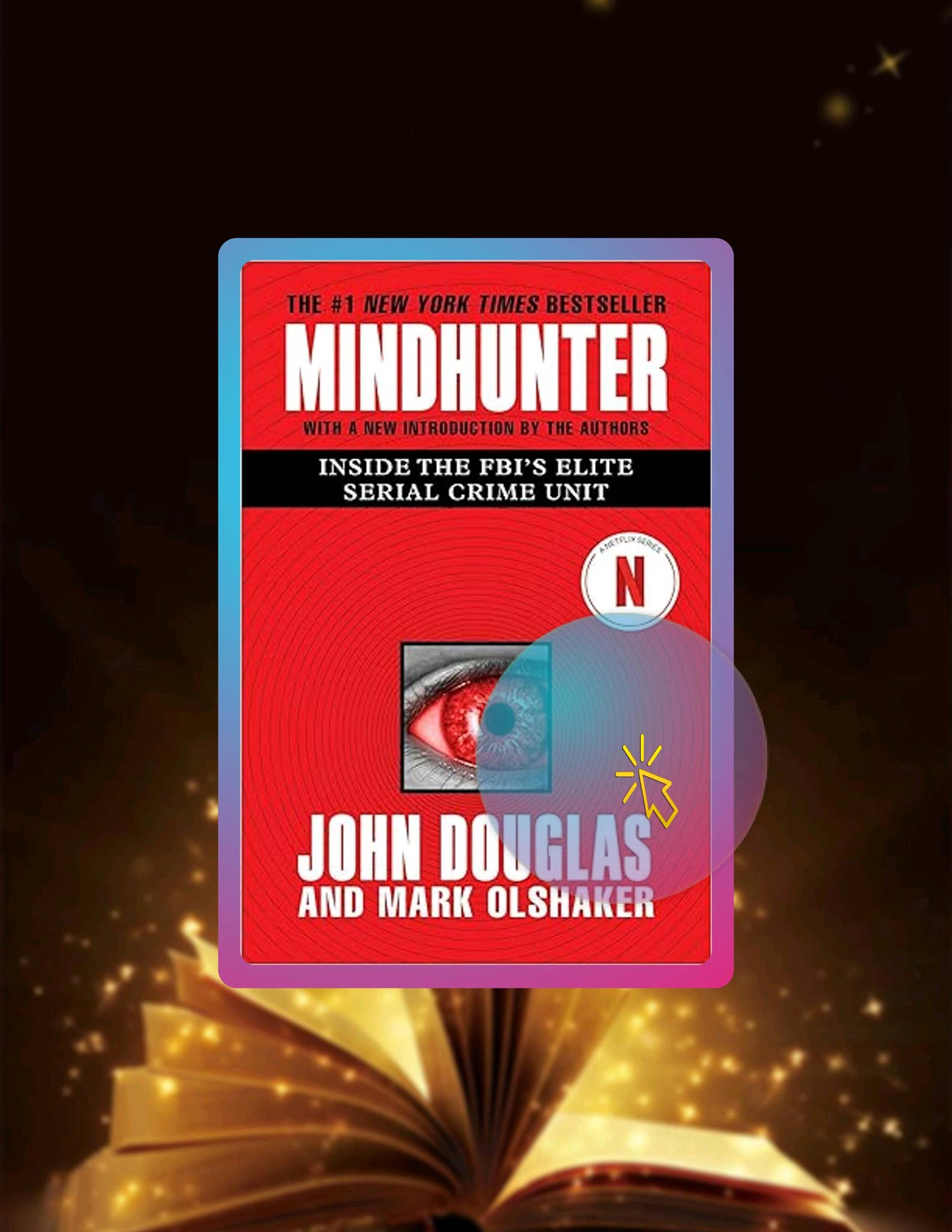 EBOOK Mindhunter: Inside the FBI's Elite Serial Crime Unit by John E ...