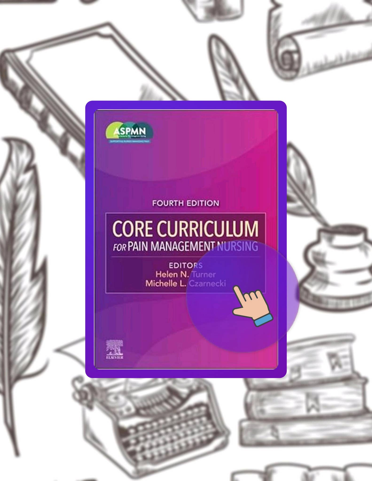EBOOK Core Curriculum for Pain Management Nursing by ASPMN by ...