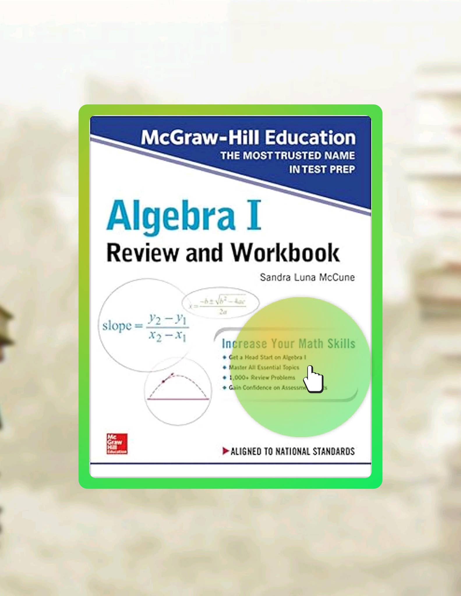 Ebook McGraw-Hill Education Algebra I Review and Workbook by Sandra ...