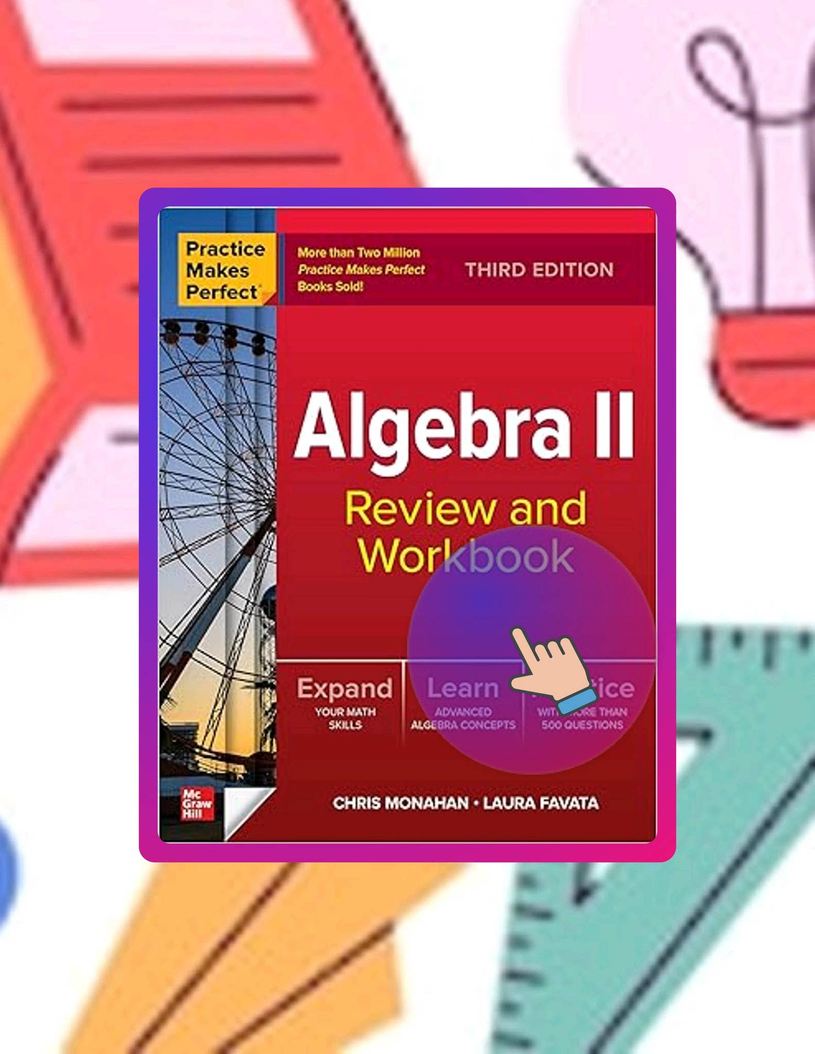 Unlock Full Book Practice Makes Perfect: Algebra II Review and Workbook ...