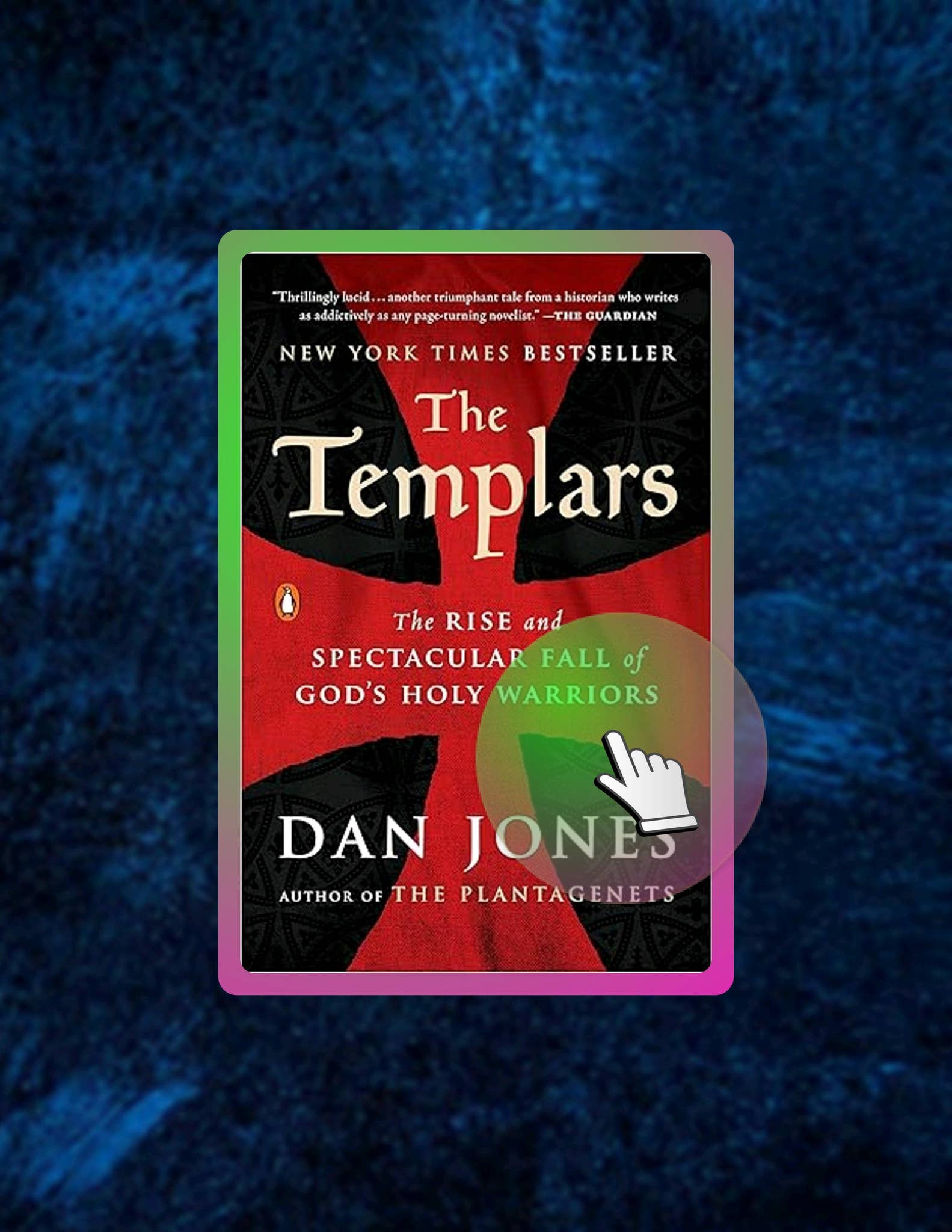 Ebook Version The Templars: The Rise and Spectacular Fall of God's Holy ...