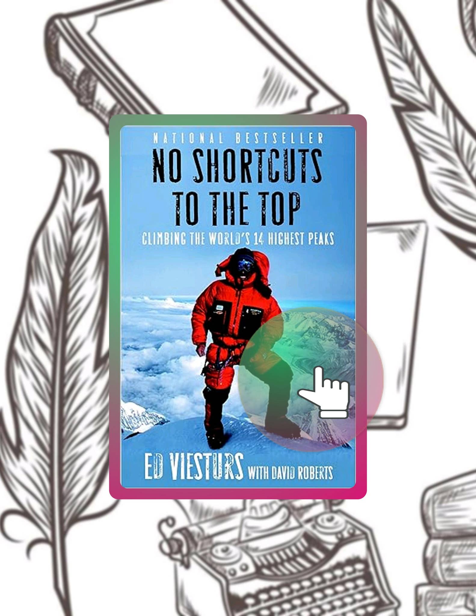 Ebook No Shortcuts to the Top: Climbing the World's 14 Highest Peaks by ...