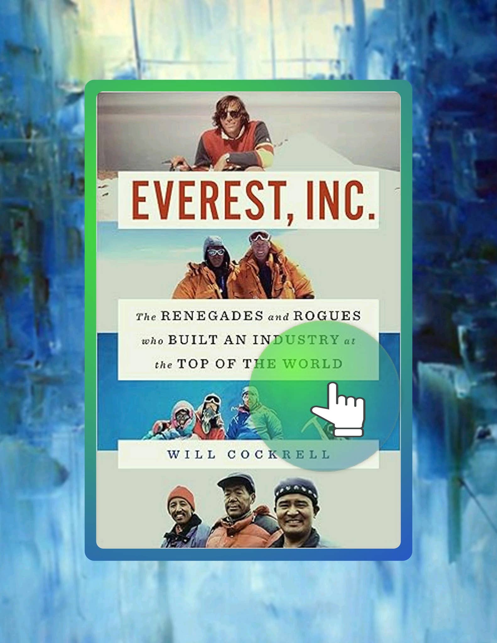 Ebook Version Everest, Inc.: The Renegades and Rogues Who Built an ...