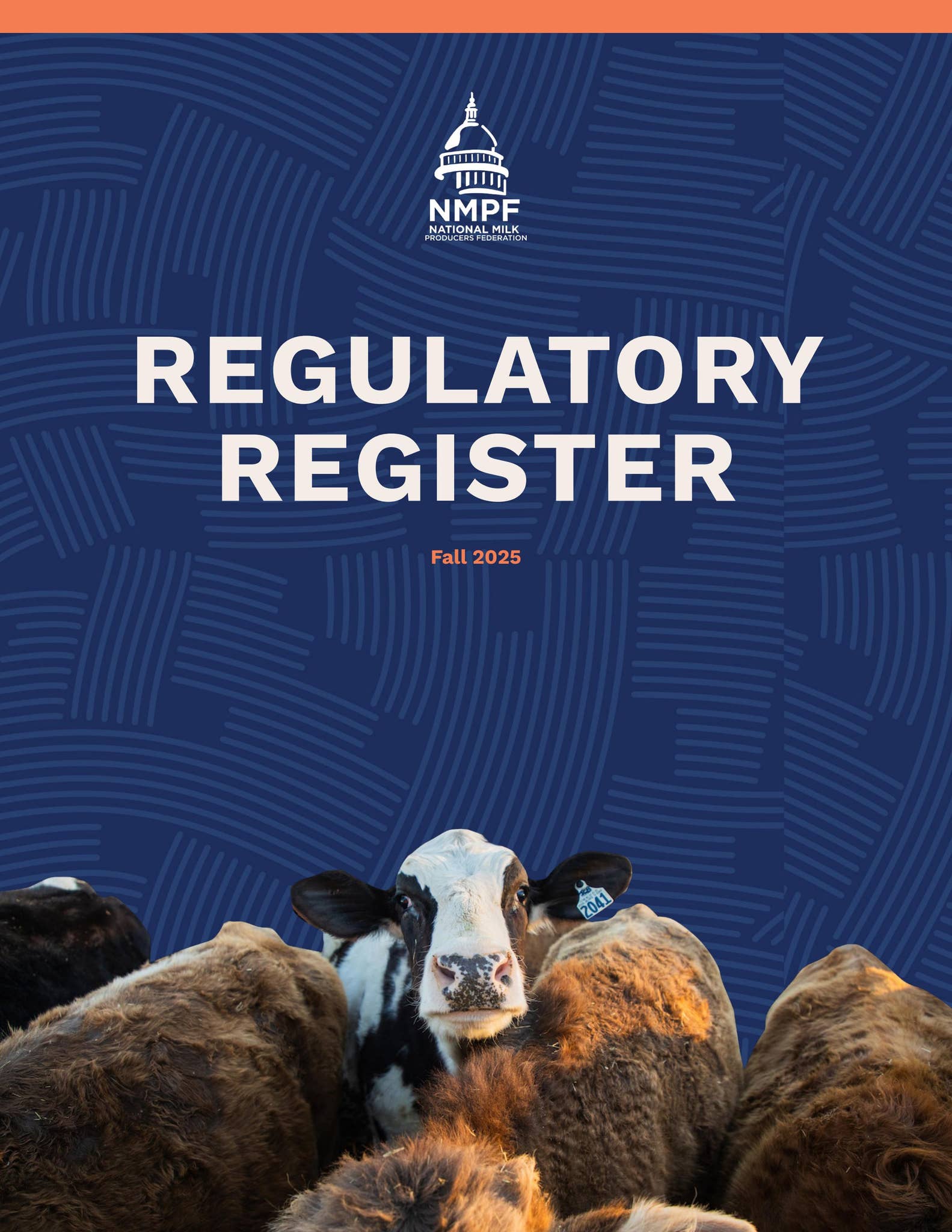 Regulatory Register — Fall 2025 by National Milk Producers Federation ...