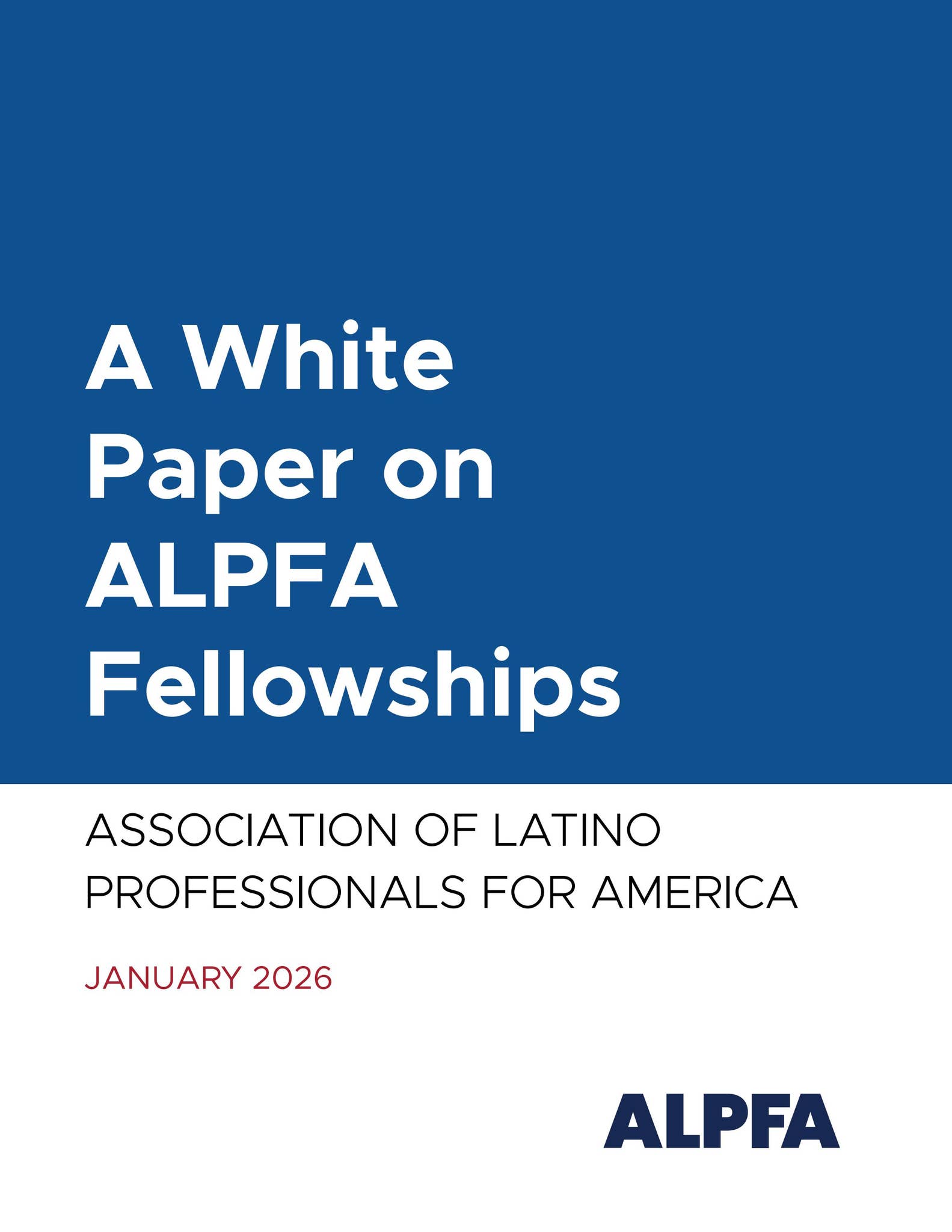 ALPFA Fellowships White Paper by ALPFA Inc. - Issuu