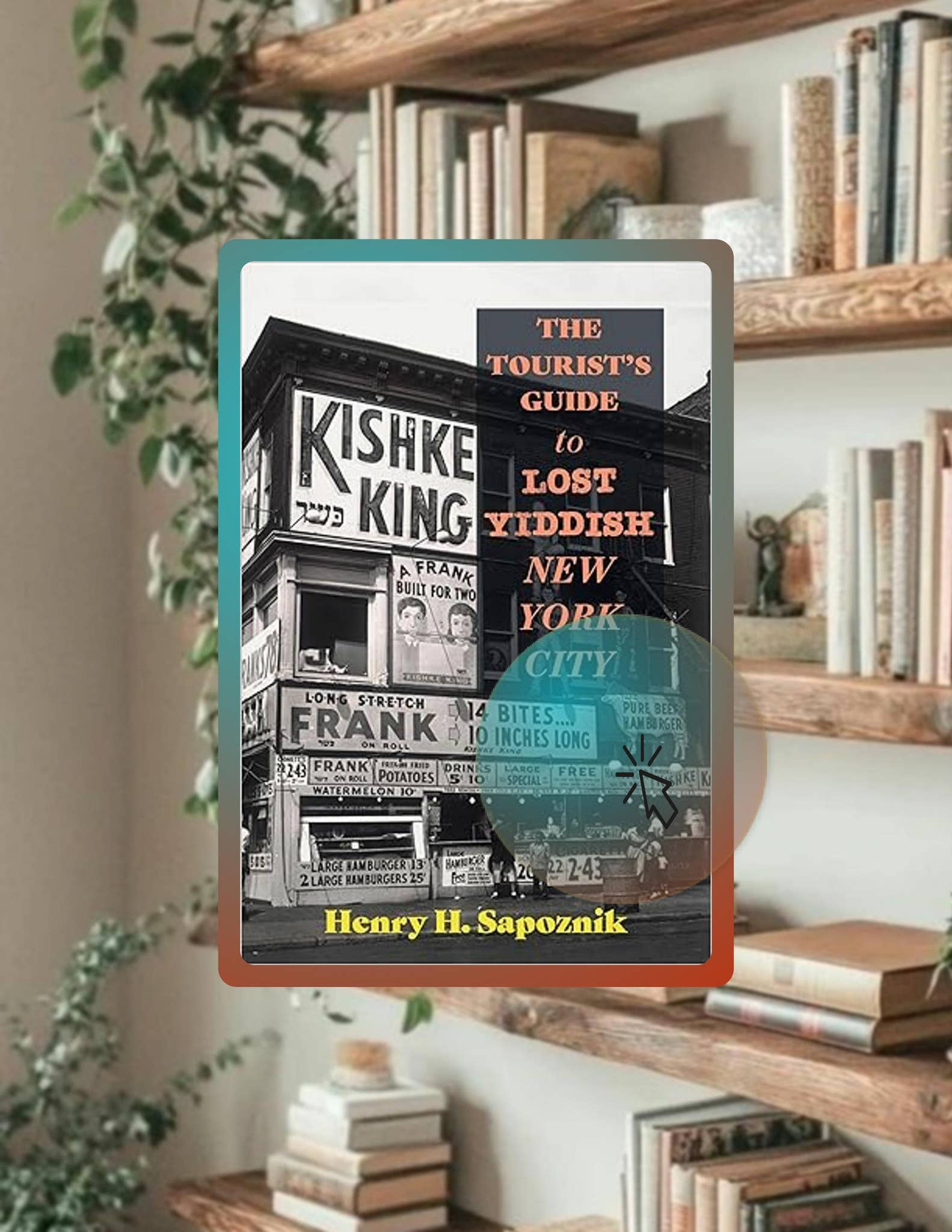 EBOOK The Tourist's Guide to Lost Yiddish New York City (Excelsior ...
