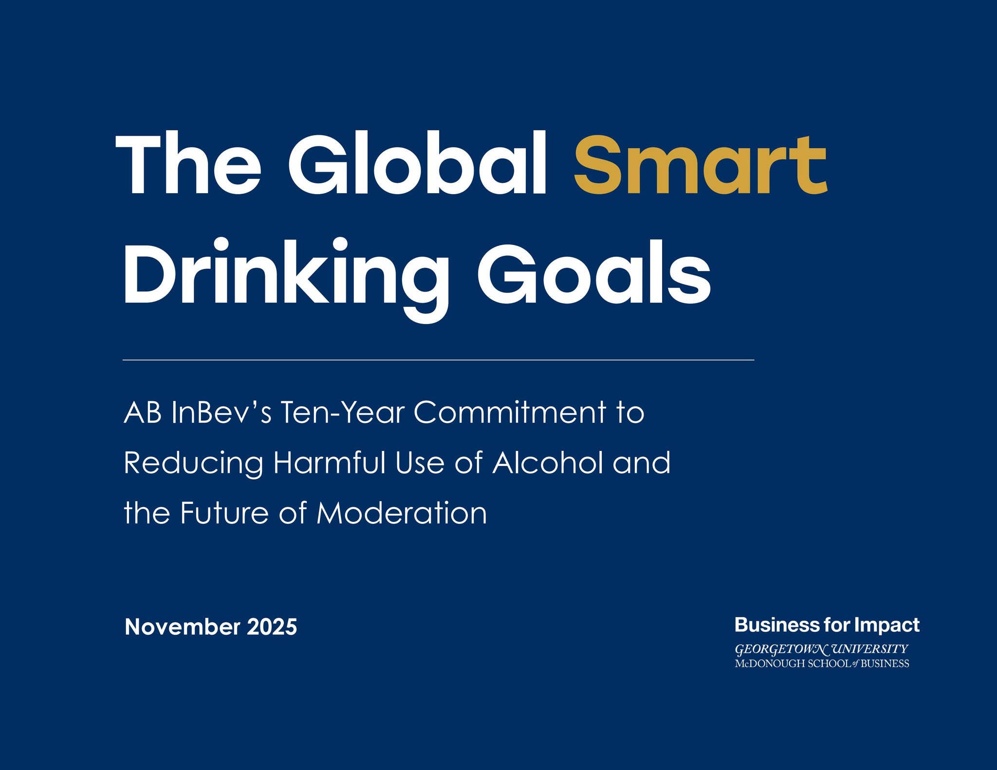 The Global Smart Drinking Goals by Georgetown University McDonough ...