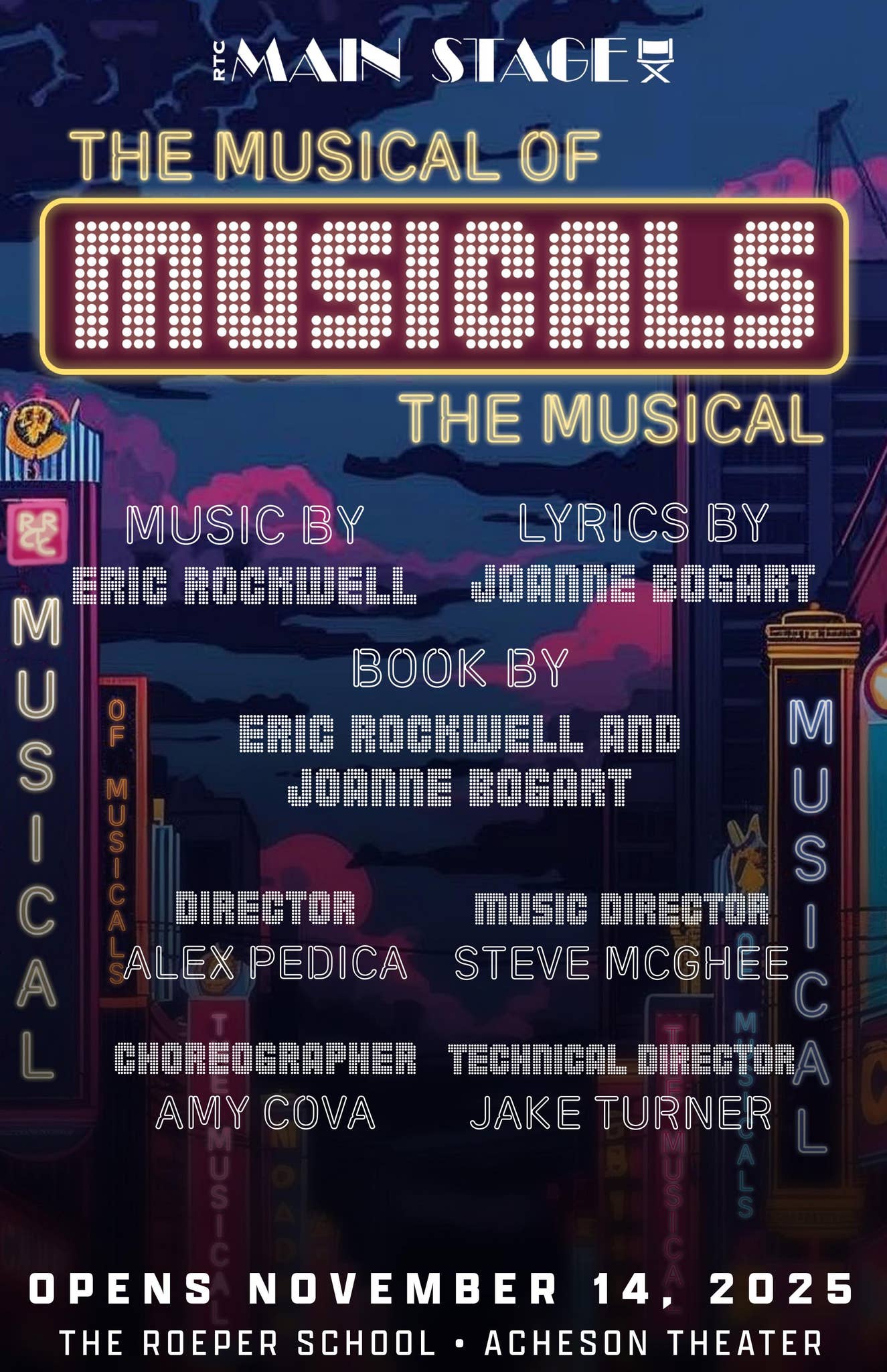 RTC Presents The Musical of Musicals (the Musical) by The Roeper School ...