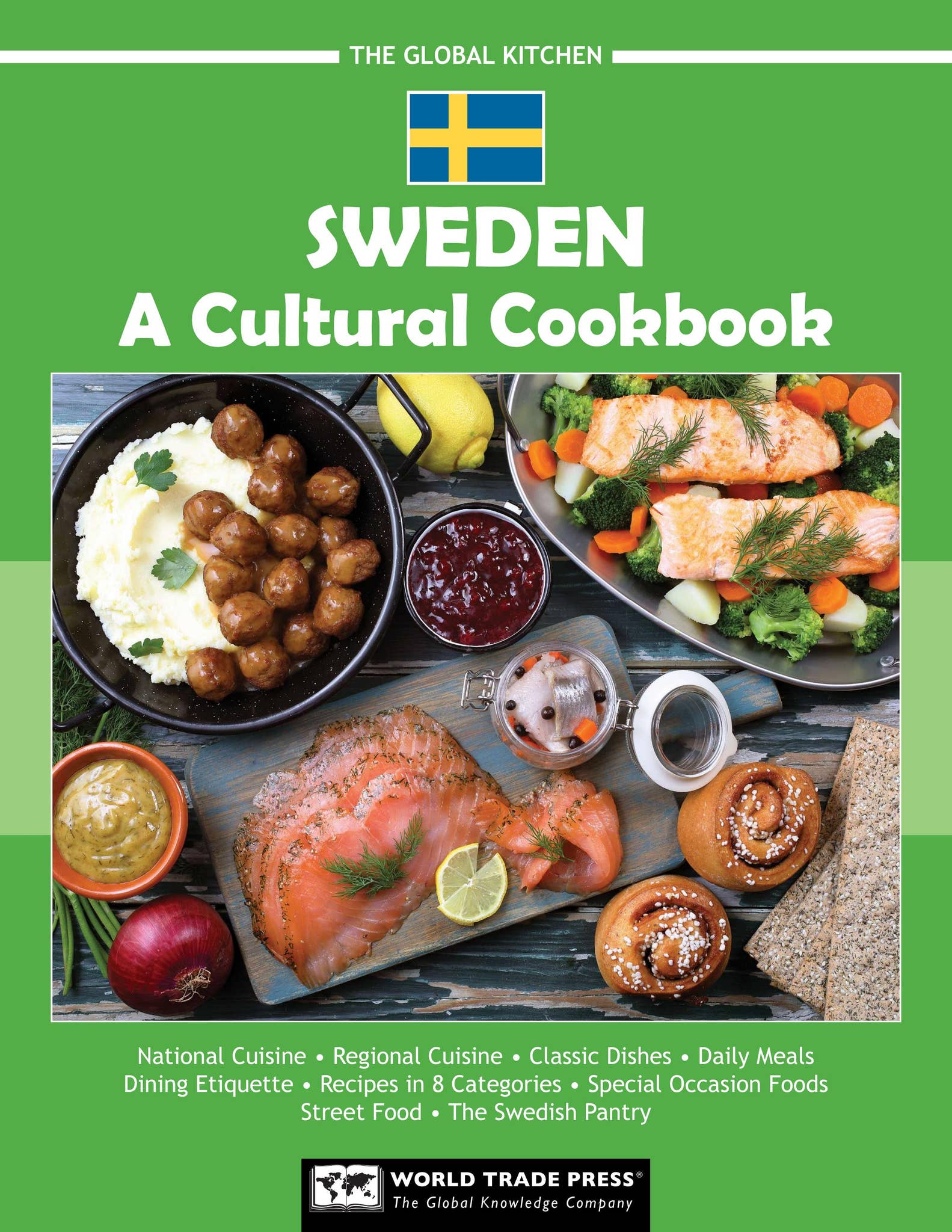 Sweden A Cultural Cookbook Sample by worldtradepresss - Issuu