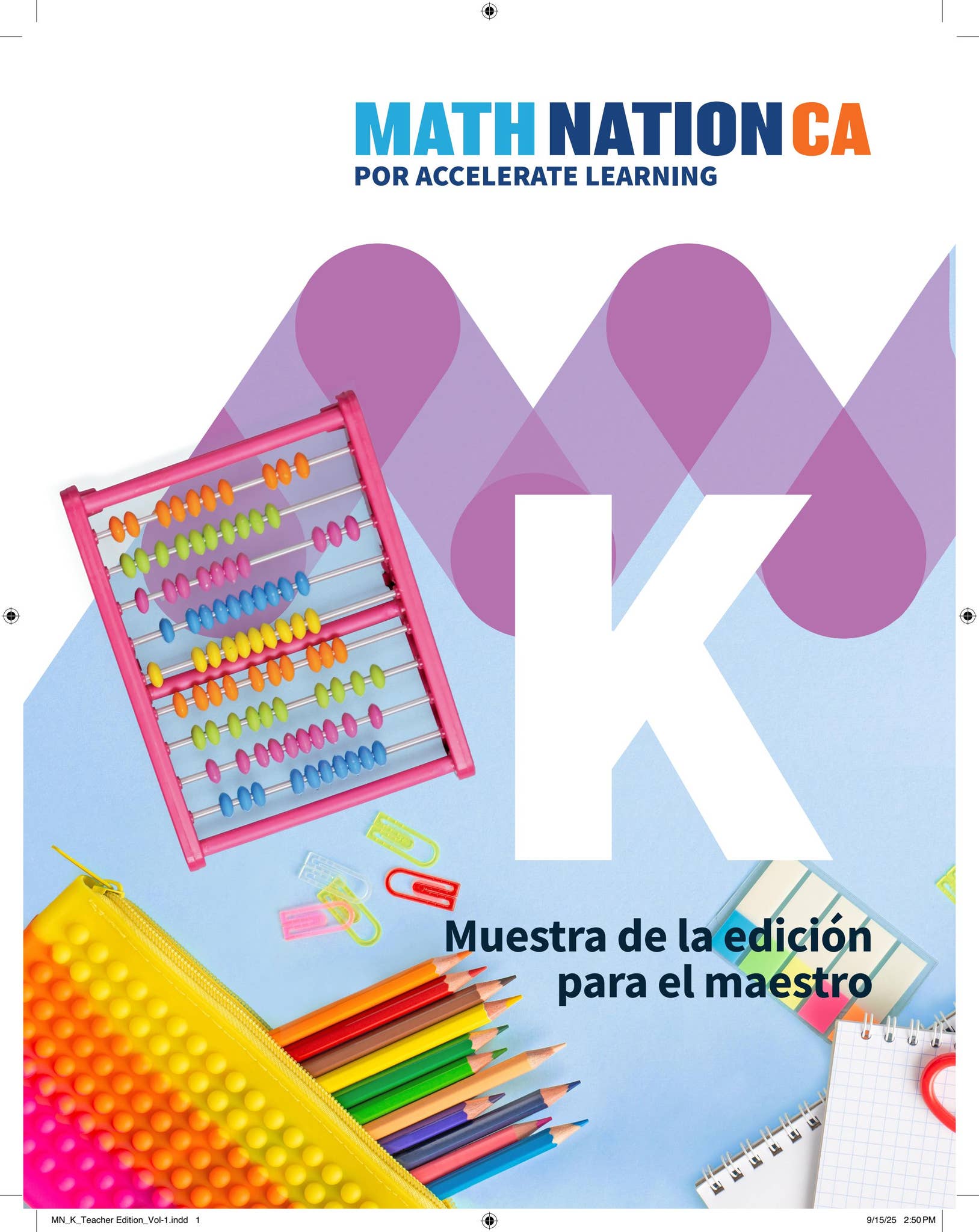 MN CA Kindergarten Spanish Unit Sample by acceleratelearning - Issuu