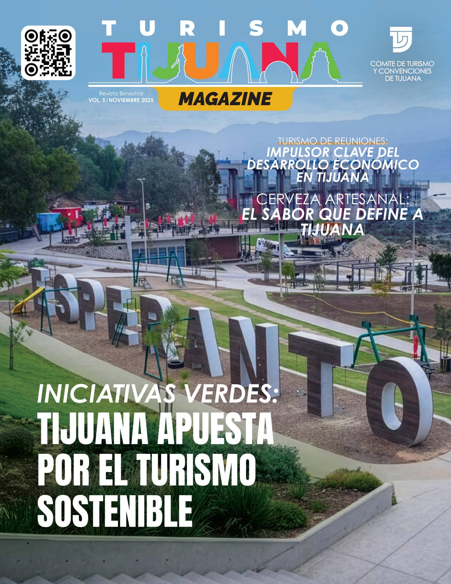 TIJUANA MAGAZINE 5TA EDICION ESPAÑOL by Tijuana Tourism Experience - Issuu