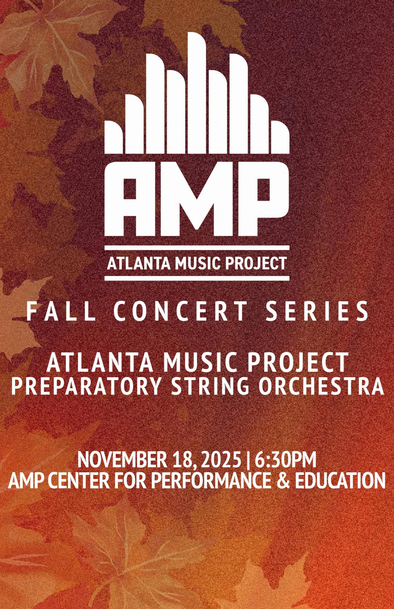 Atlanta Music Project Fall Concert Series: Preparatory String Orchestra ...