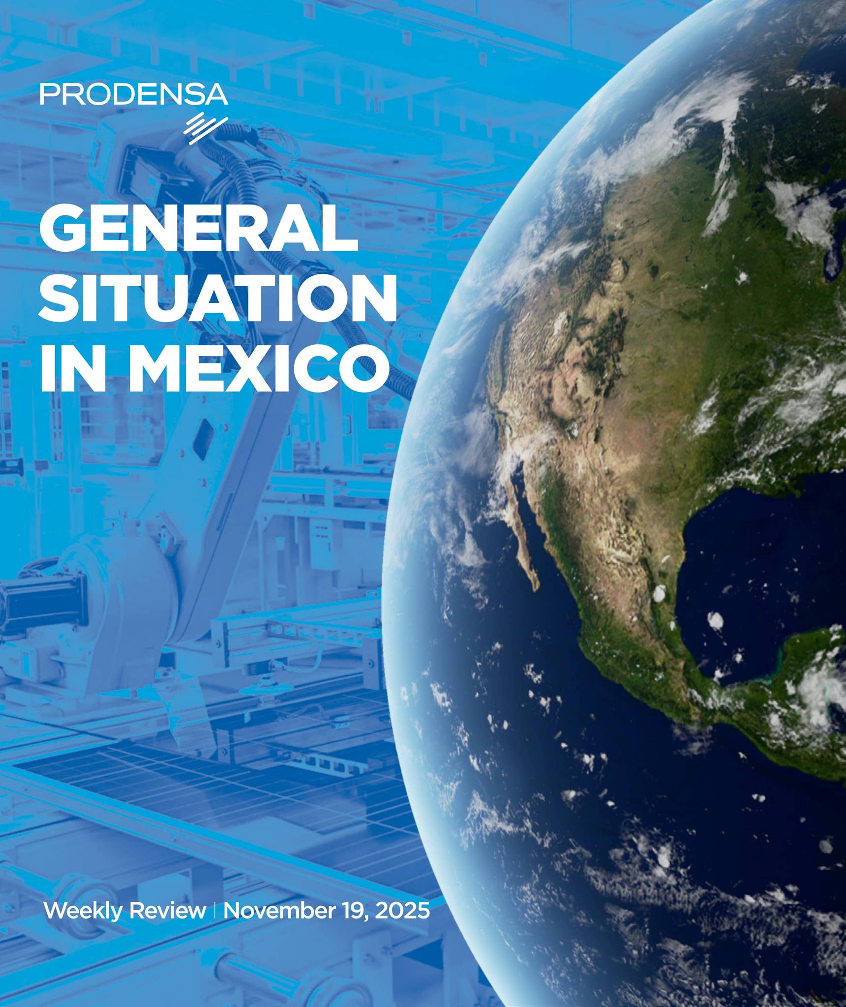 Prodensa Weekly Manufacturing Report Mexico November 19 2025 by ...