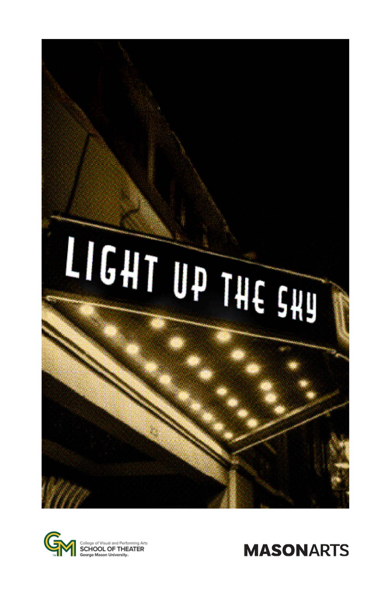 Light Up the Sky playbill Fall 2025 by College of Visual and Performing ...
