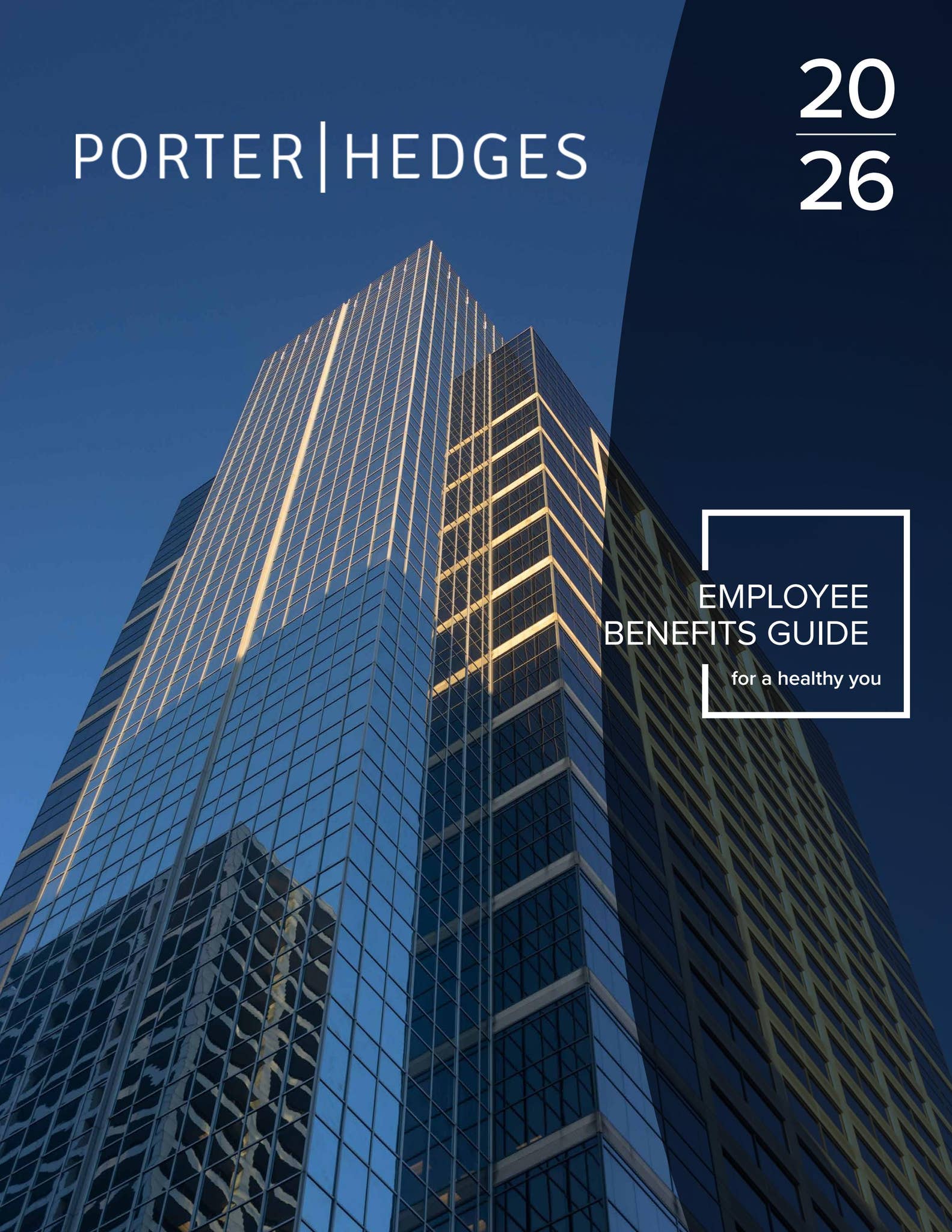 2026 Porter Hedges Employee Benefit Guide by Higginbotham Public Sector ...