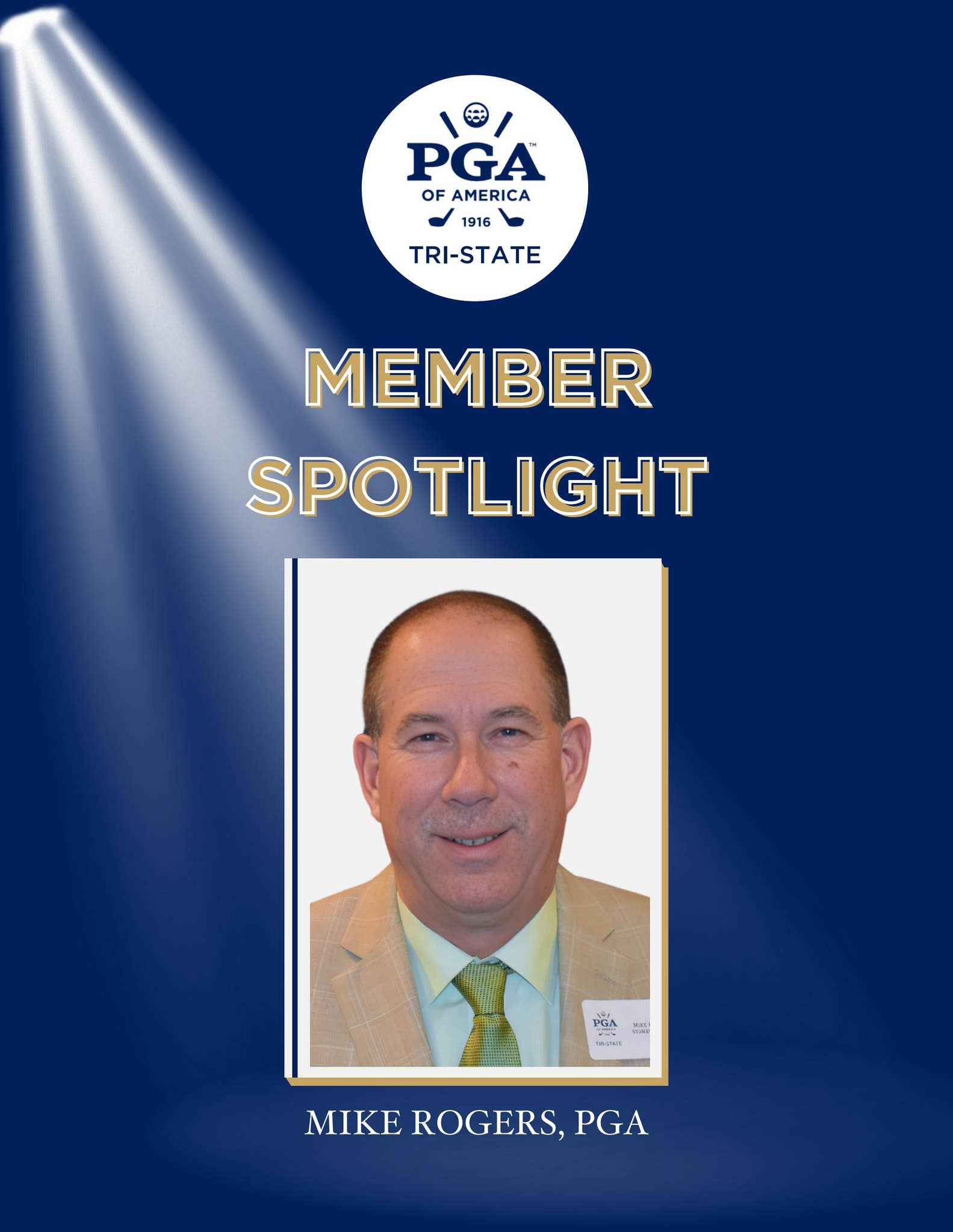 Member Spotlight | Mike Rogers, PGA | Tri-State PGA by TRI-STATE PGA ...