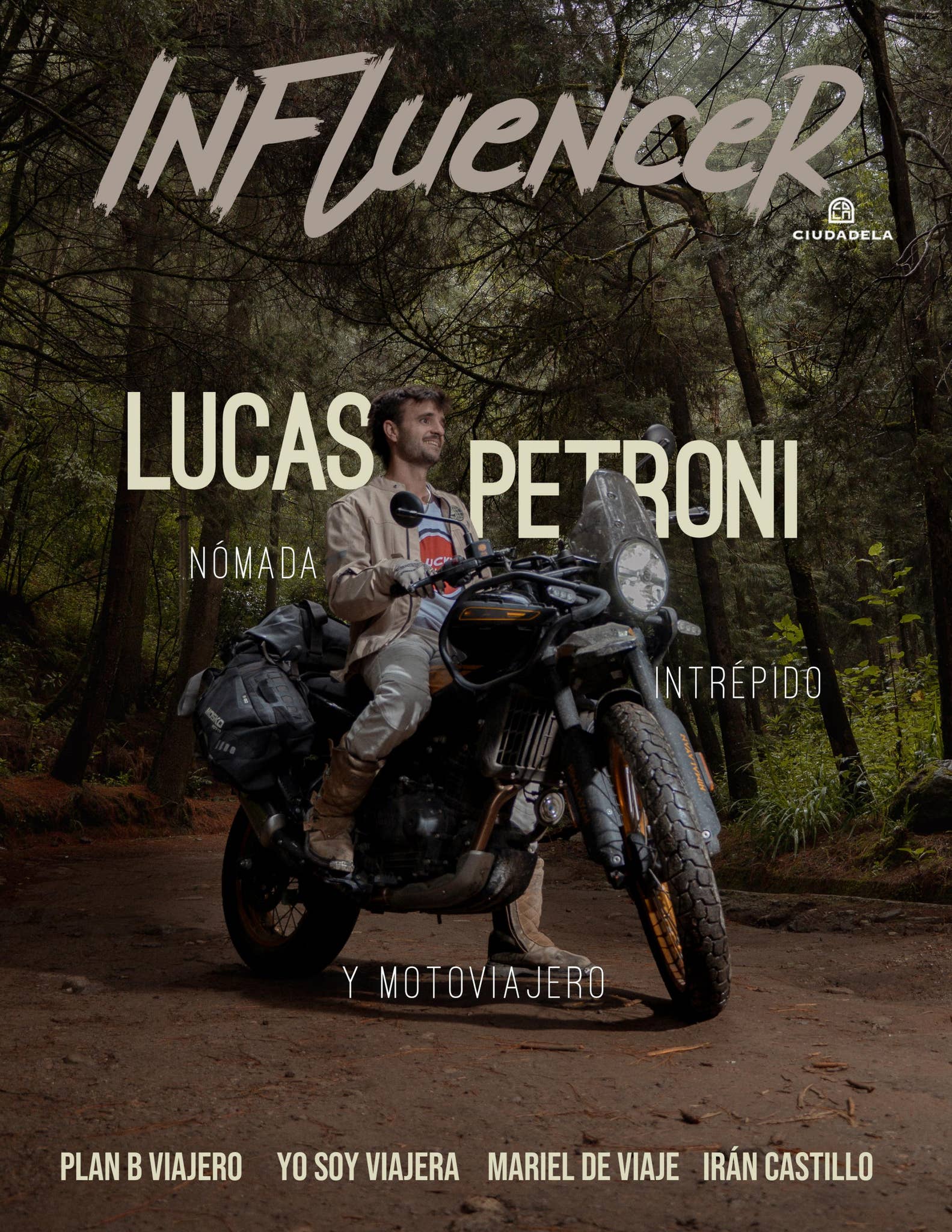 Revista InFluencer - Julio - Lucas Petroni by Revista InFluencer - Issuu