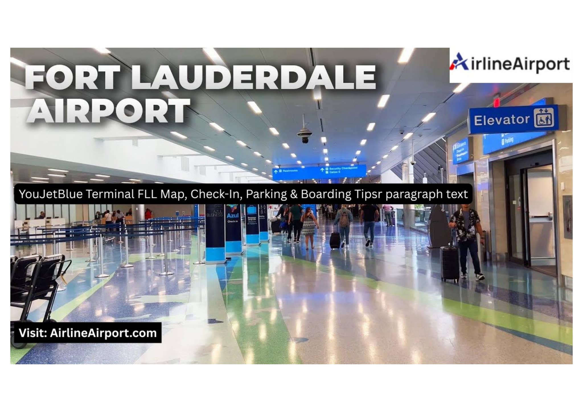 JetBlue Terminal FLL Guide 2025 – Map, Check-In & Parking by Michael ...