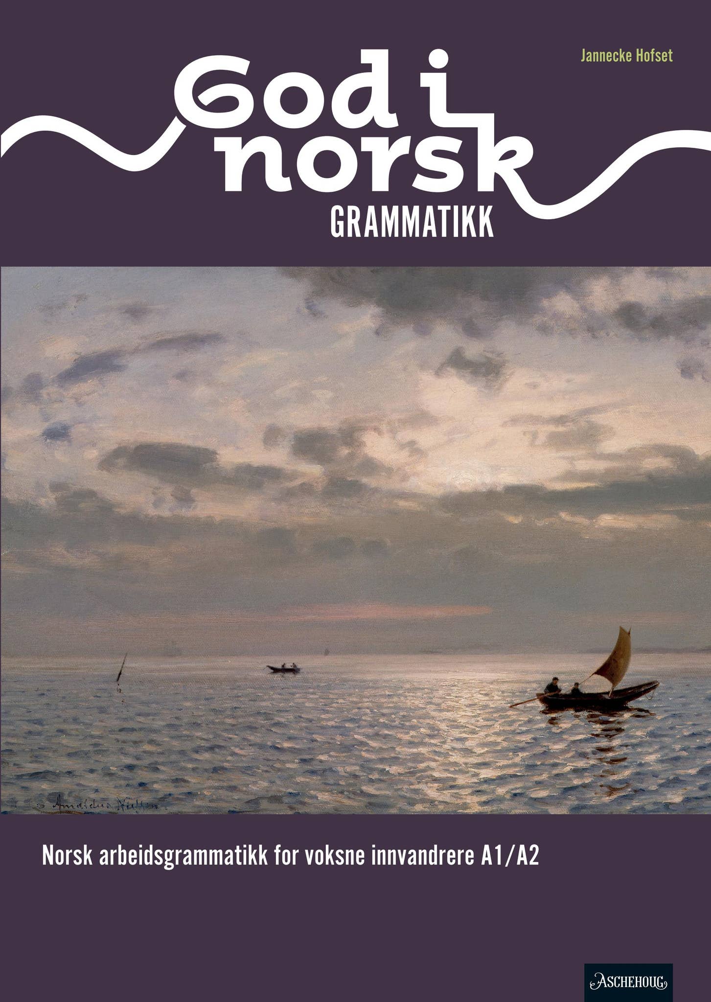 God i norsk gramatikk by Aschehoug Utdanning - Issuu