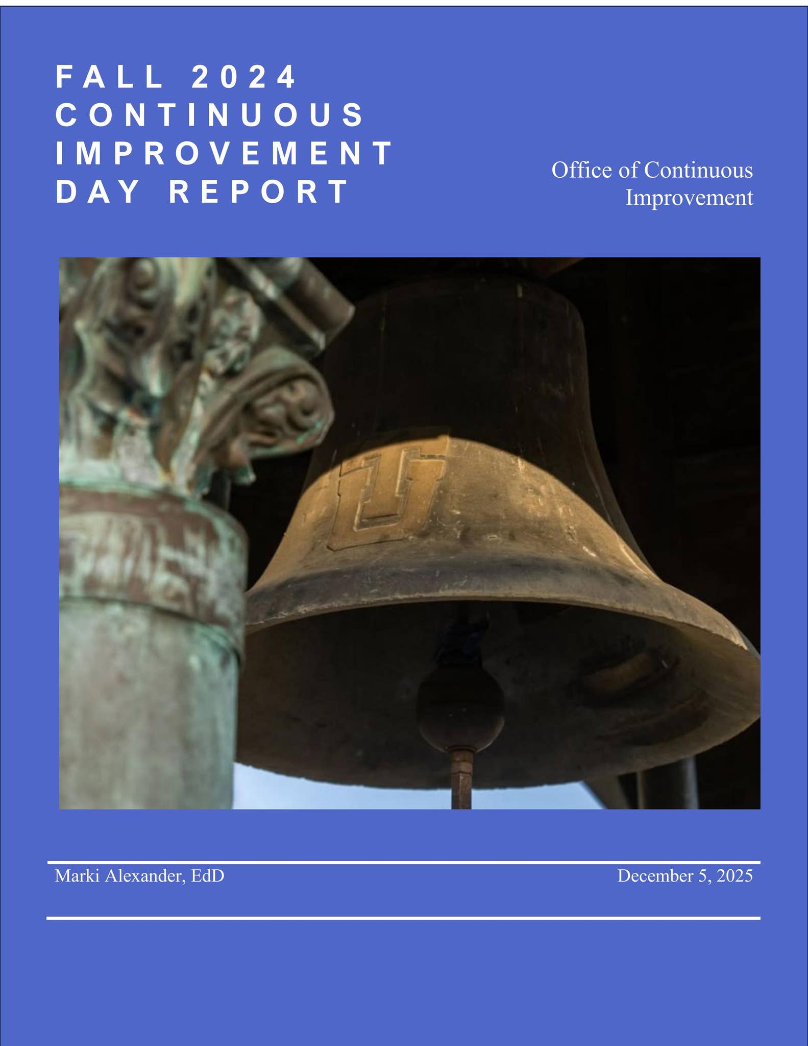 2024 Fall Continuous Improvement Day Report by utulsa - Issuu