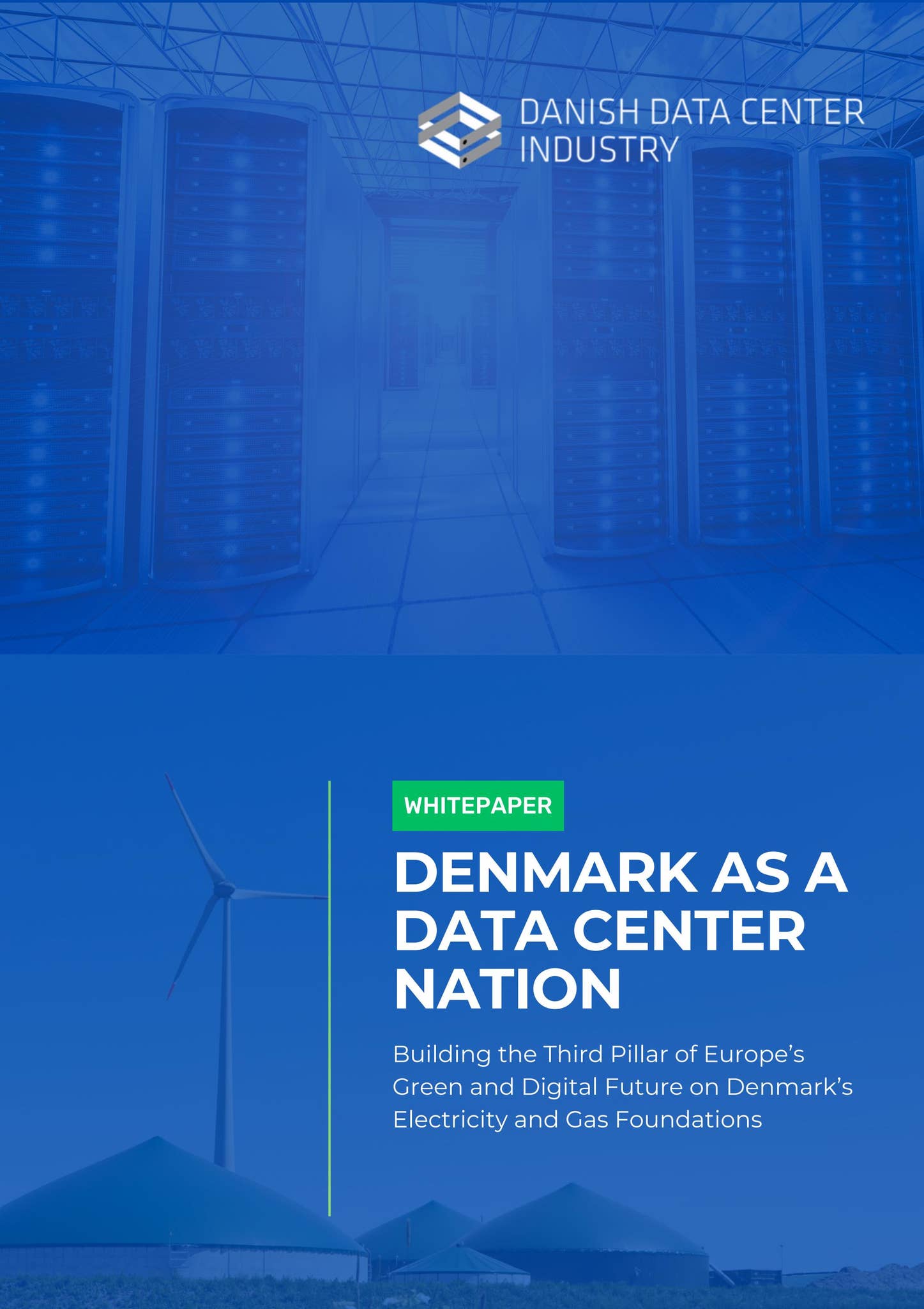 Denmark as Data Center Nation: Building the Third Piillar of Europe's ...