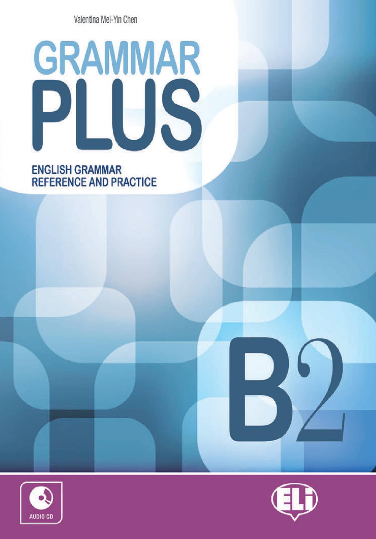 Grammar Plus_B2-SAMPLE by ELI Publishing - Issuu