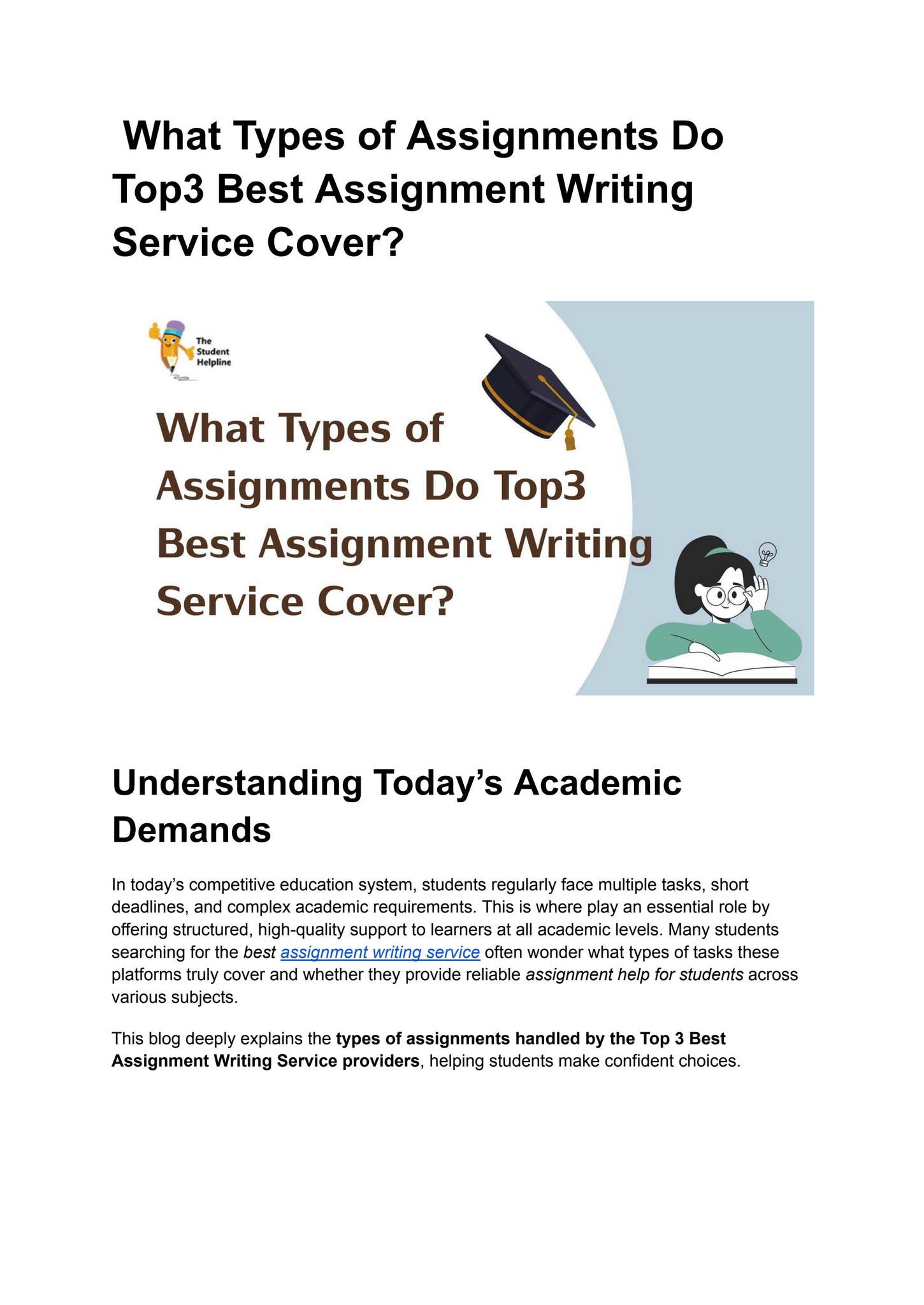 What Types of Assignments Do Top3 Best Assignment Writing Service Cover ...
