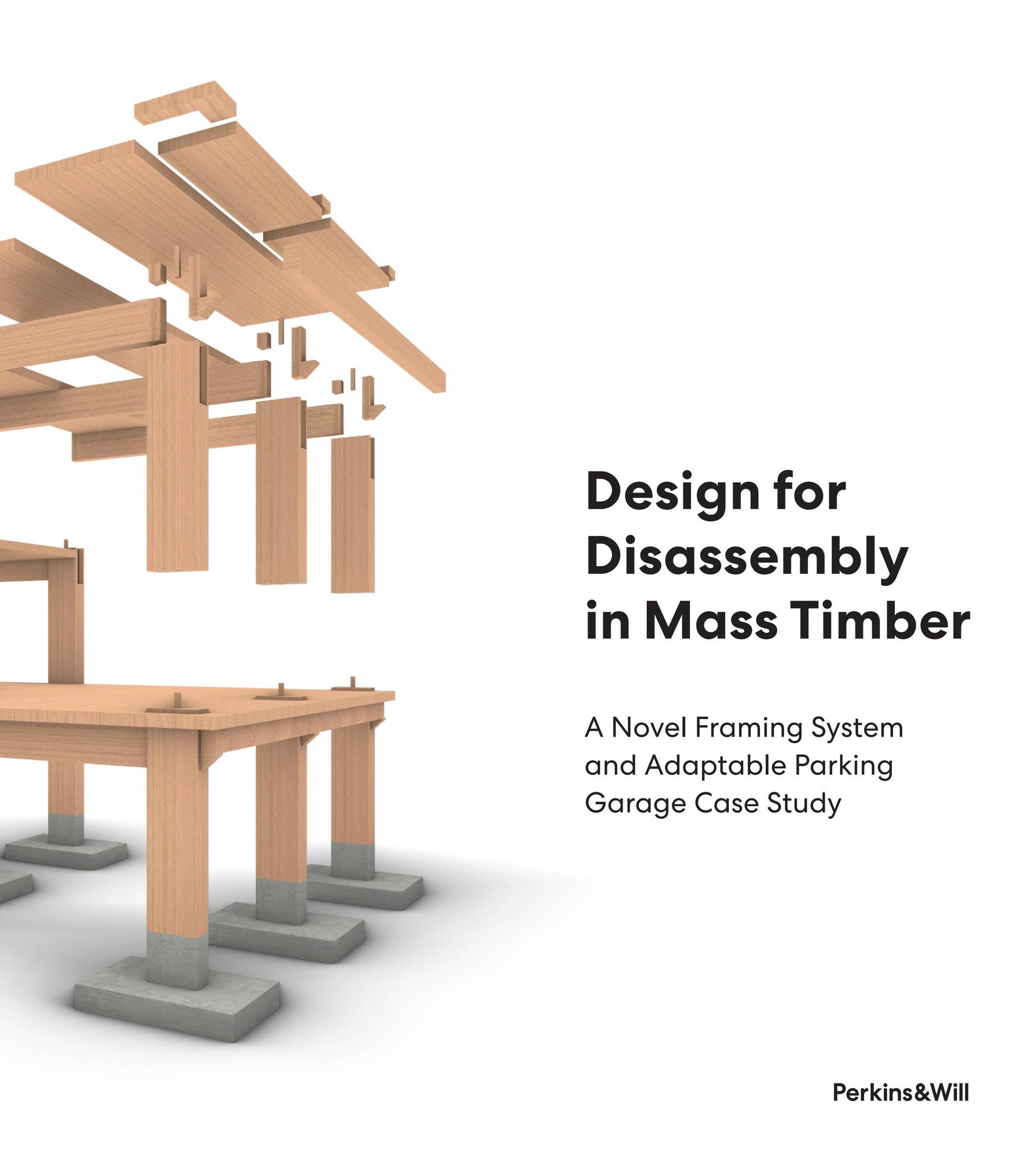Design for Disassembly in Mass Timber by Perkins&Will - Issuu