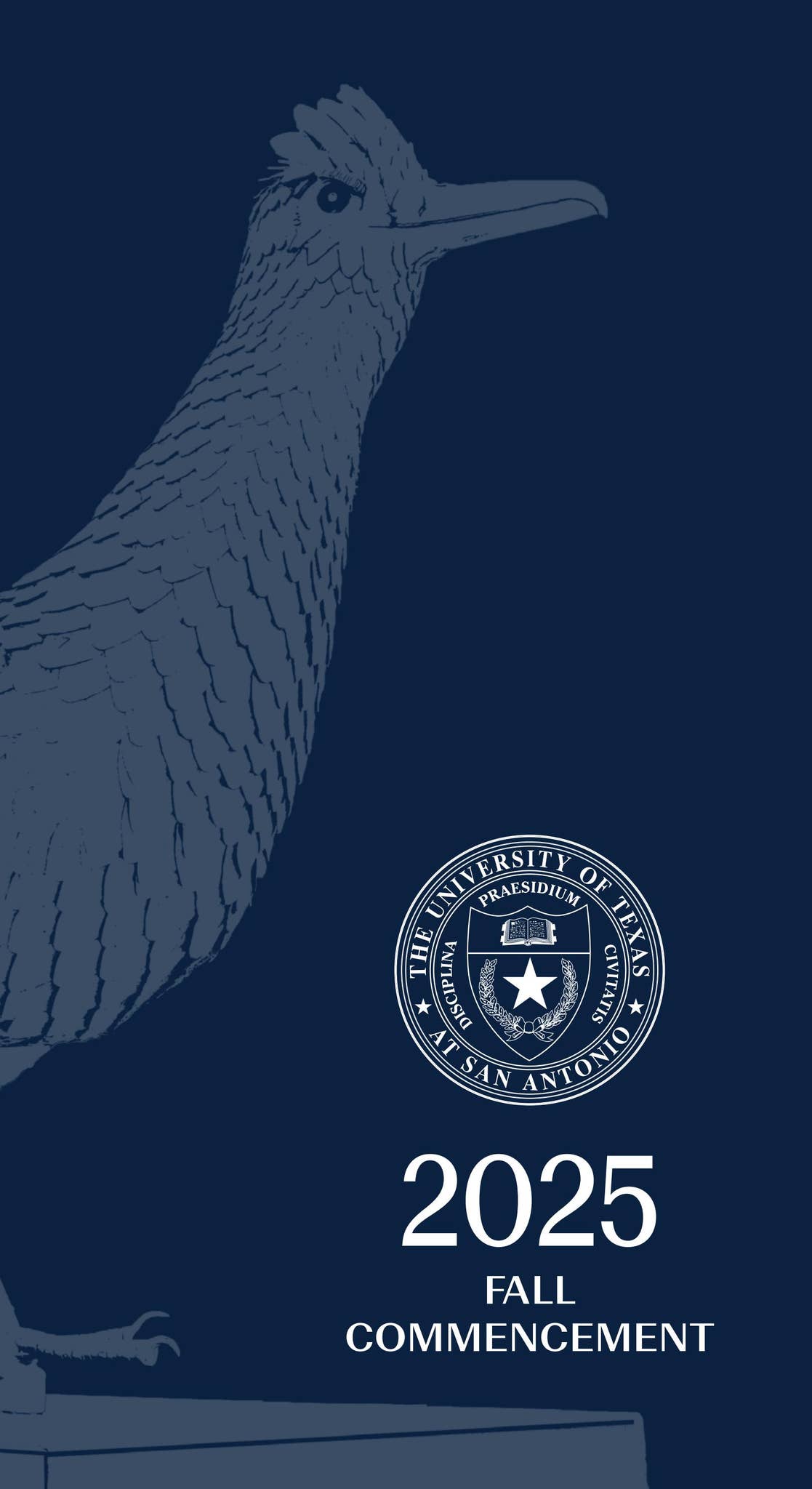 Commencement Program Fall 2025 by UTSA - The University of Texas at San ...