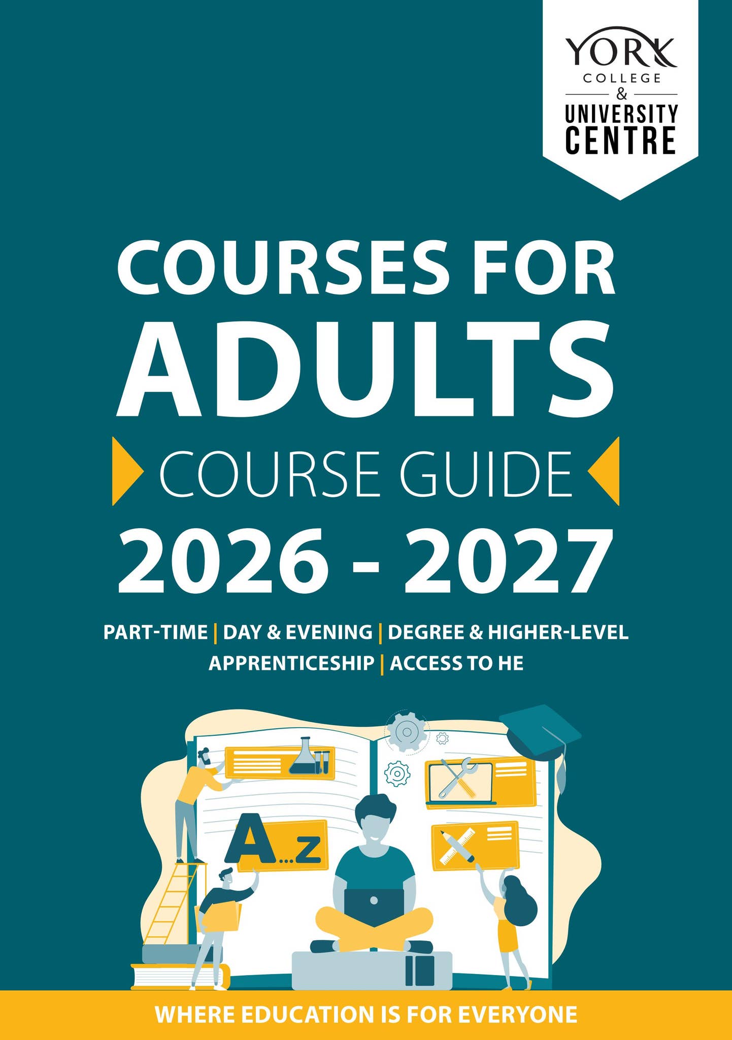 Courses for Adults Guide 2026-27 by yorkcollegeUK - Issuu