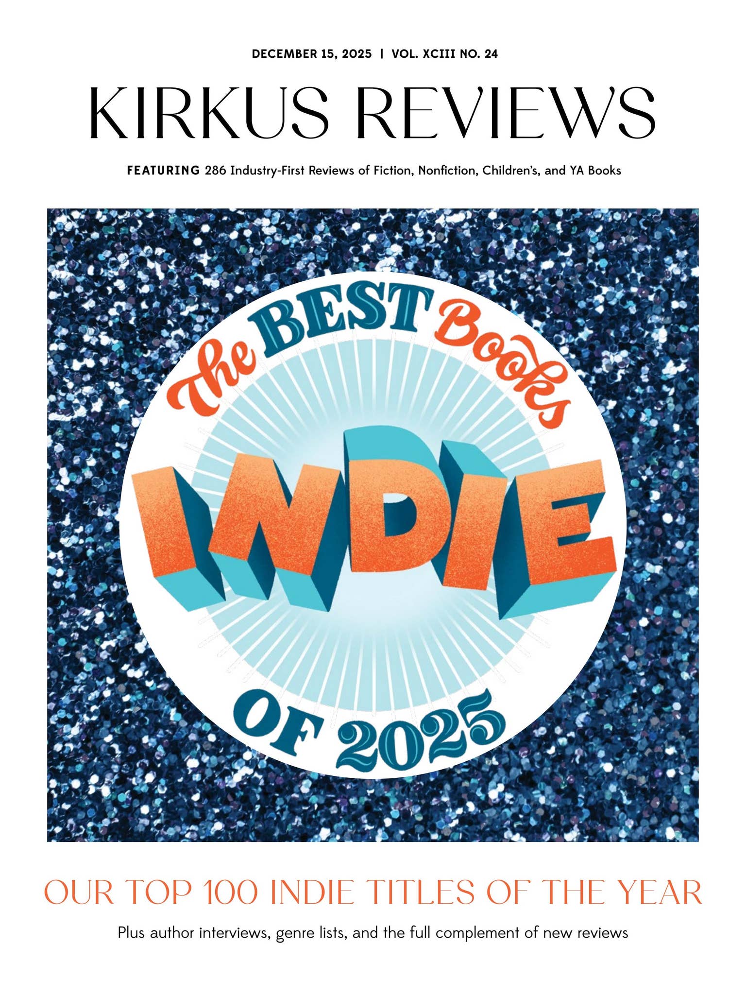 December 15, 2025: Volume XCIII, No. 24 by Kirkus Reviews - Issuu