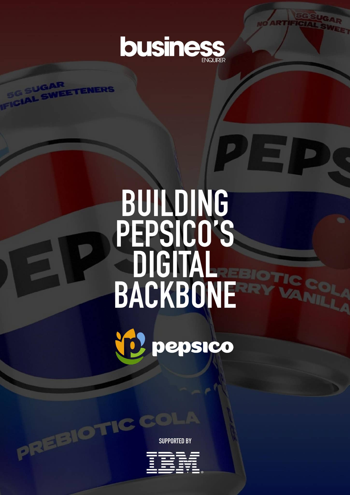 Business Enquirer Issue 144 | PEPSICO by EMG | Enquirer Media Group ...