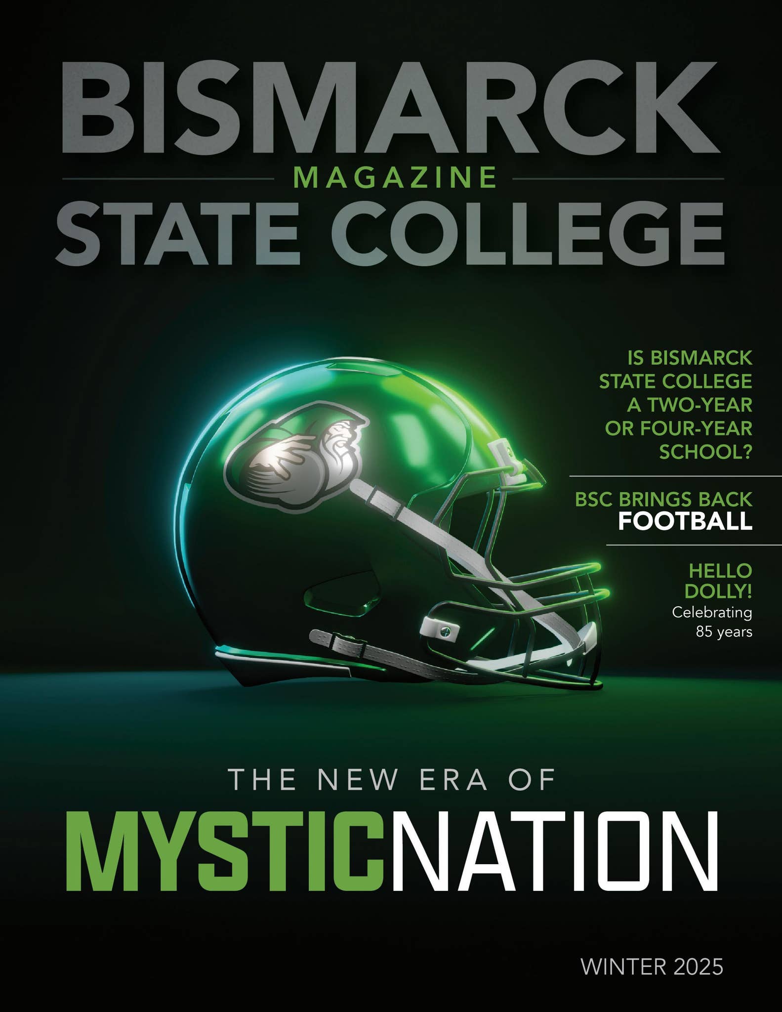 BSC Magazine Winter 2025 by Bismarck State College - Issuu
