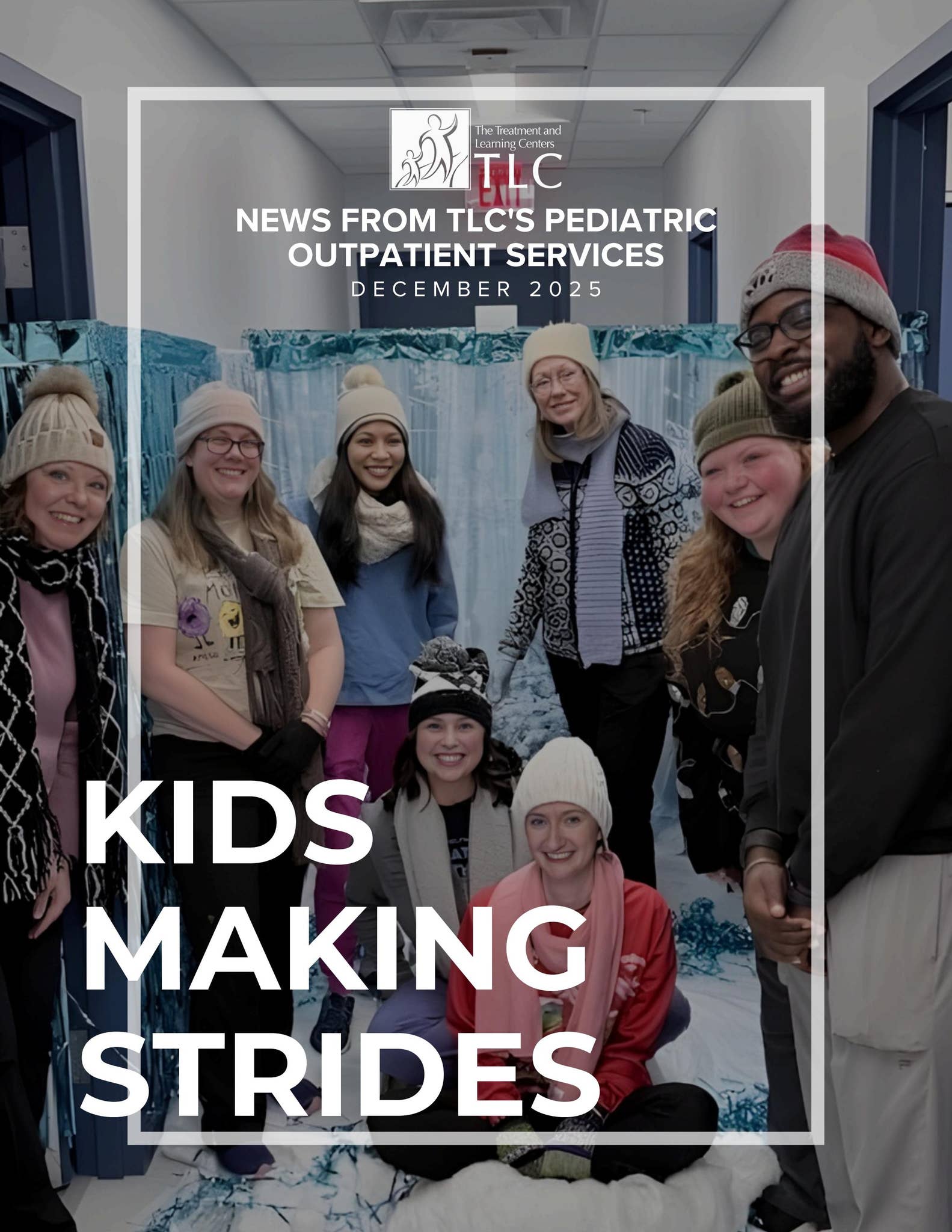 2025 December Kids Making Strides by thetreatmentandlearningcenters - Issuu