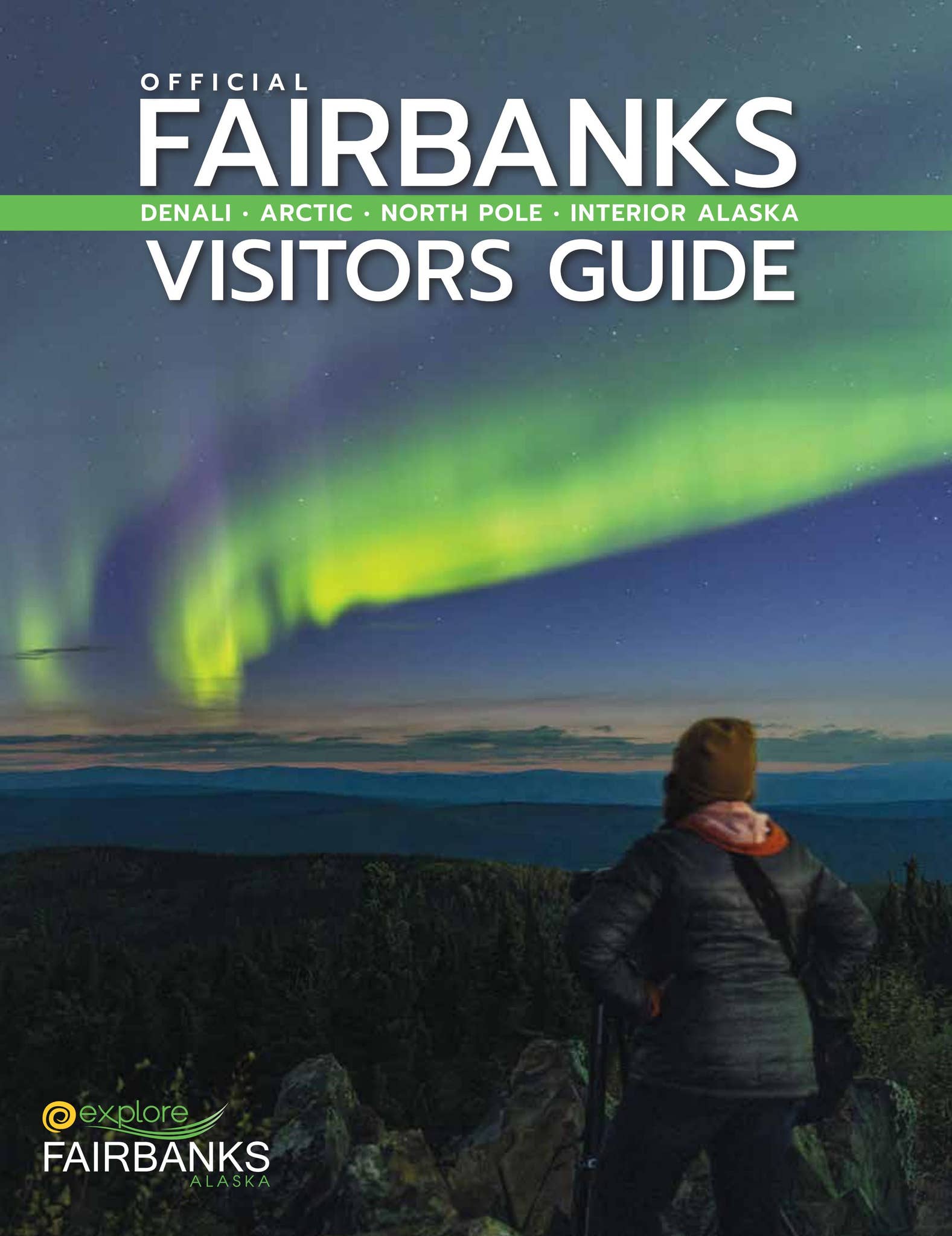 2026 Official Fairbanks Visitors Guide by Explore Fairbanks - Issuu