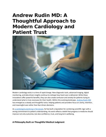 Andrew Rudin MD A Thoughtful Approach to Modern Cardiology and Patient ...