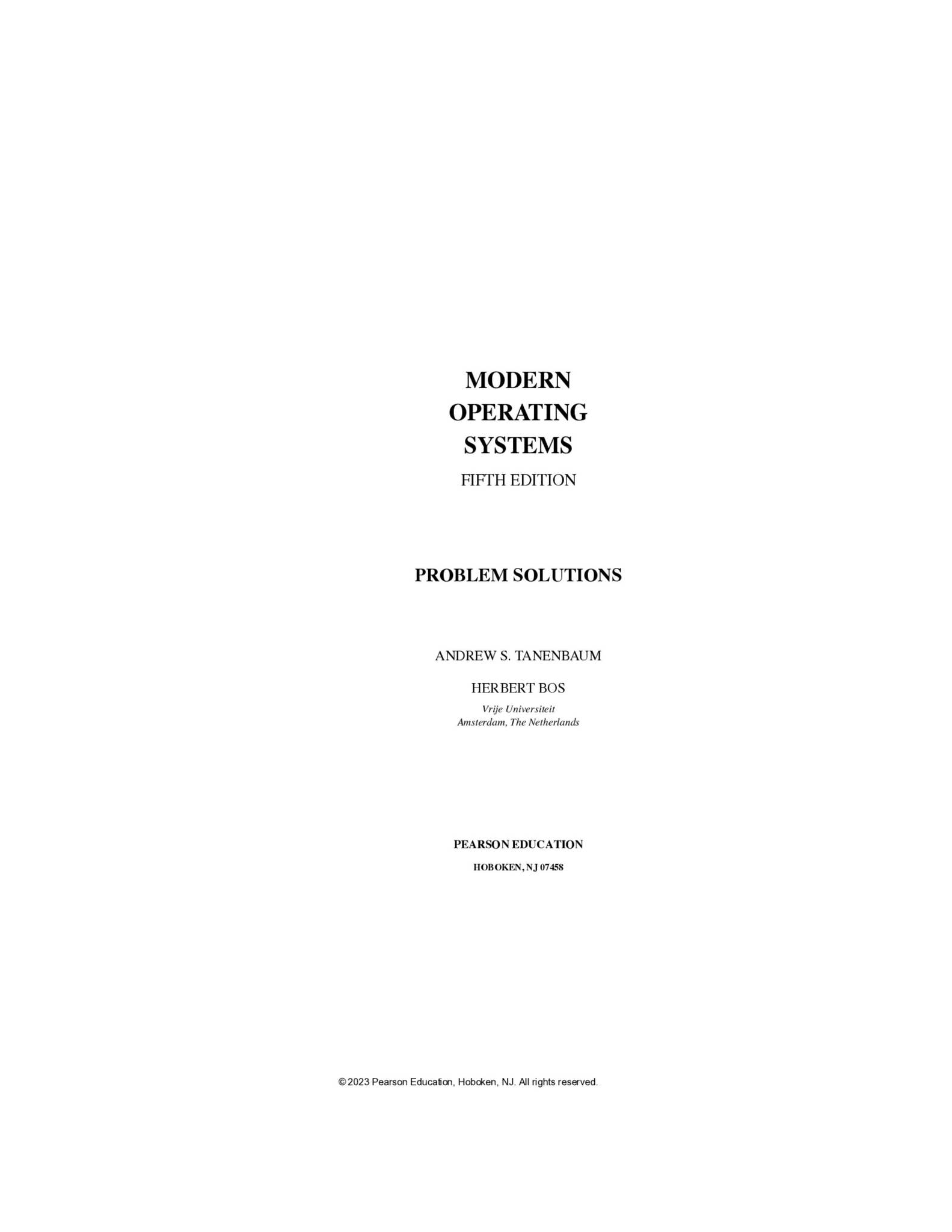 Solution Manual for Modern Operating Systems, 5th Edition by Andrew S ...