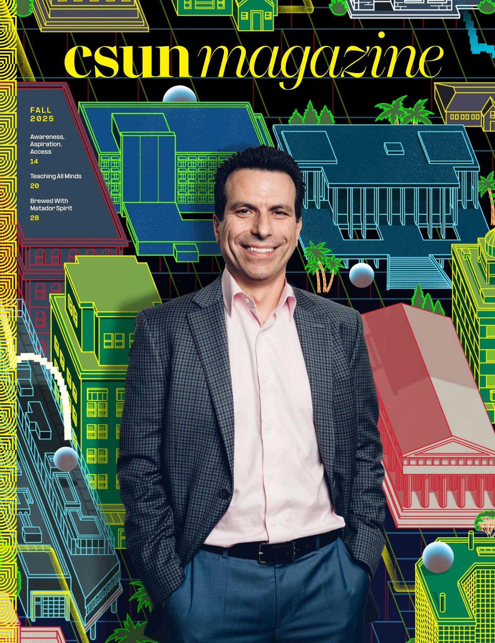 CSUN Magazine Fall 2025 by csunscbm - Issuu