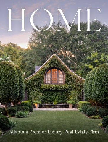 HOME Magazine 2025 - Buckhead by HOME Luxury Real Estate - Issuu