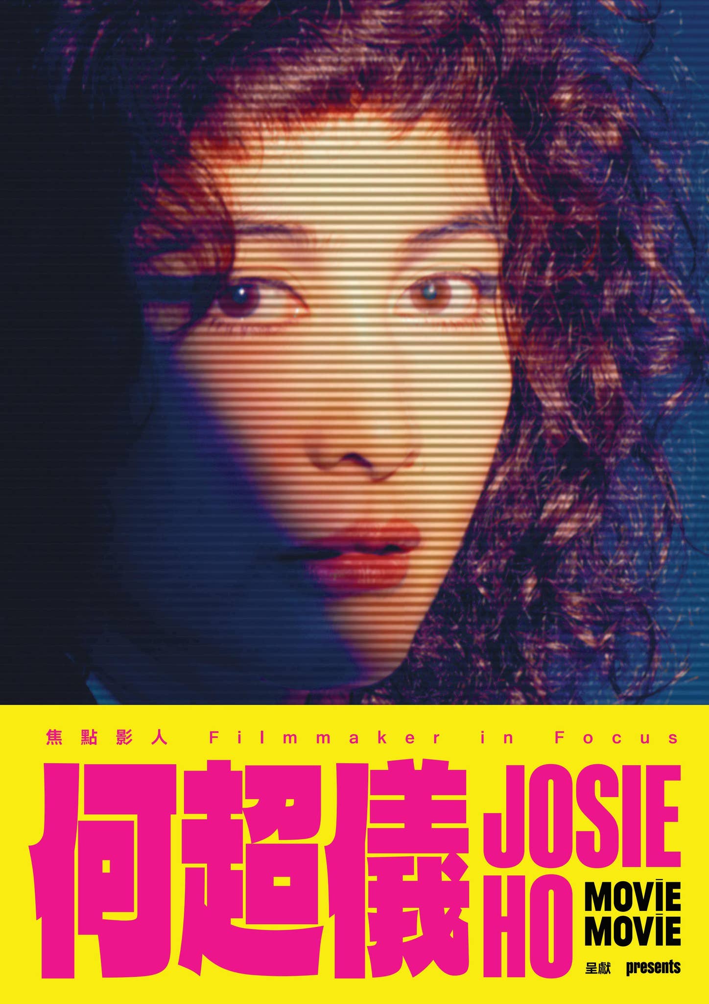 MOViE MOViE Filmmarker in Focus: Josie Ho by MOViE MOViE - Issuu
