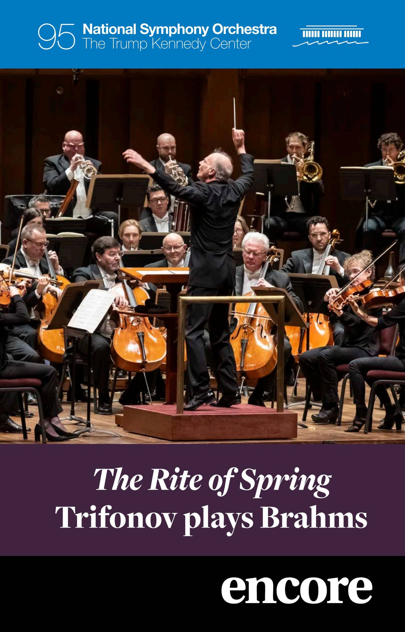 NSO, The Rite of Spring Trifonov plays Brahms, January 2026 by Encore ...