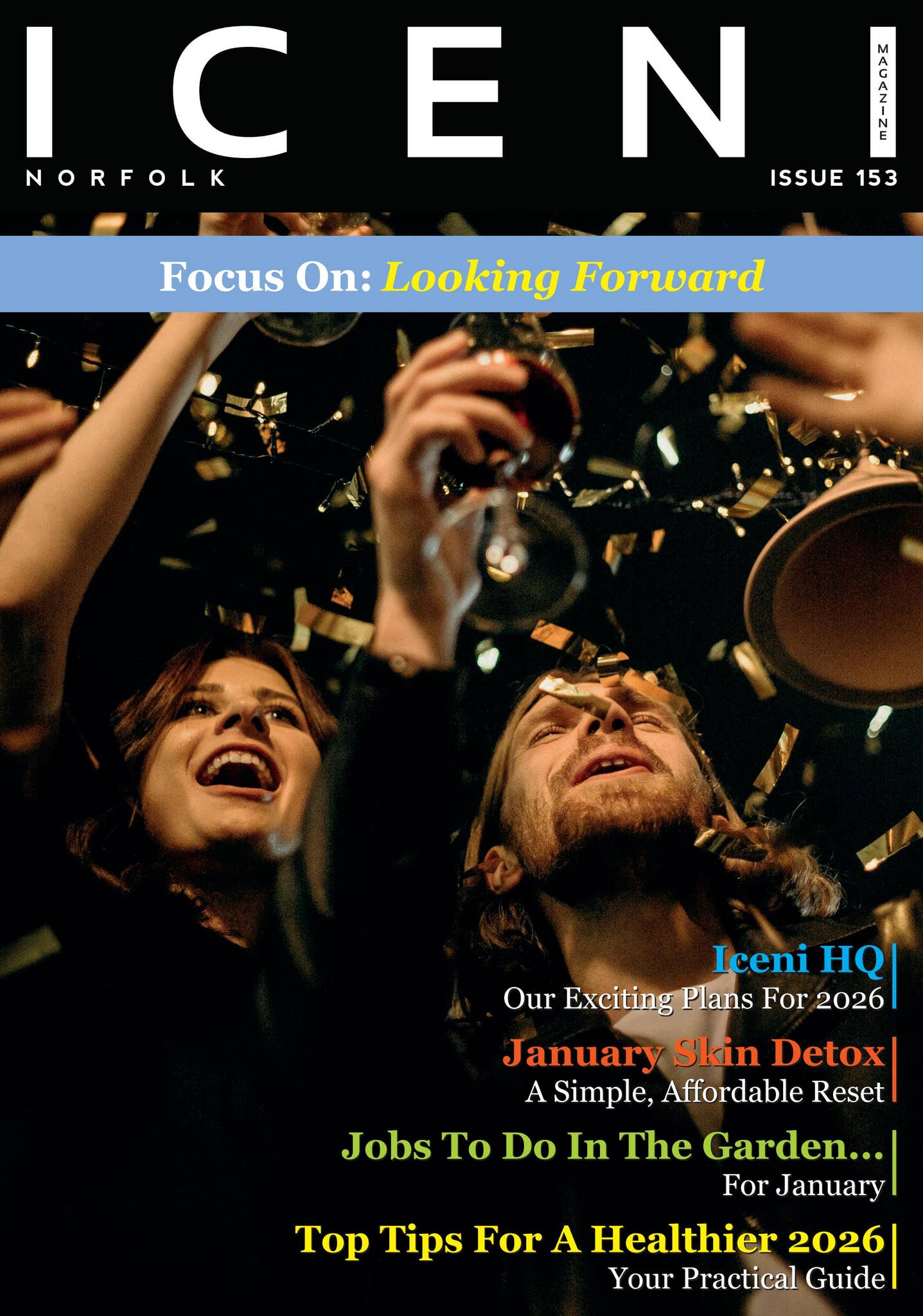 Iceni Magazine Norfolk Issue 153 by Iceni Magazine - Issuu