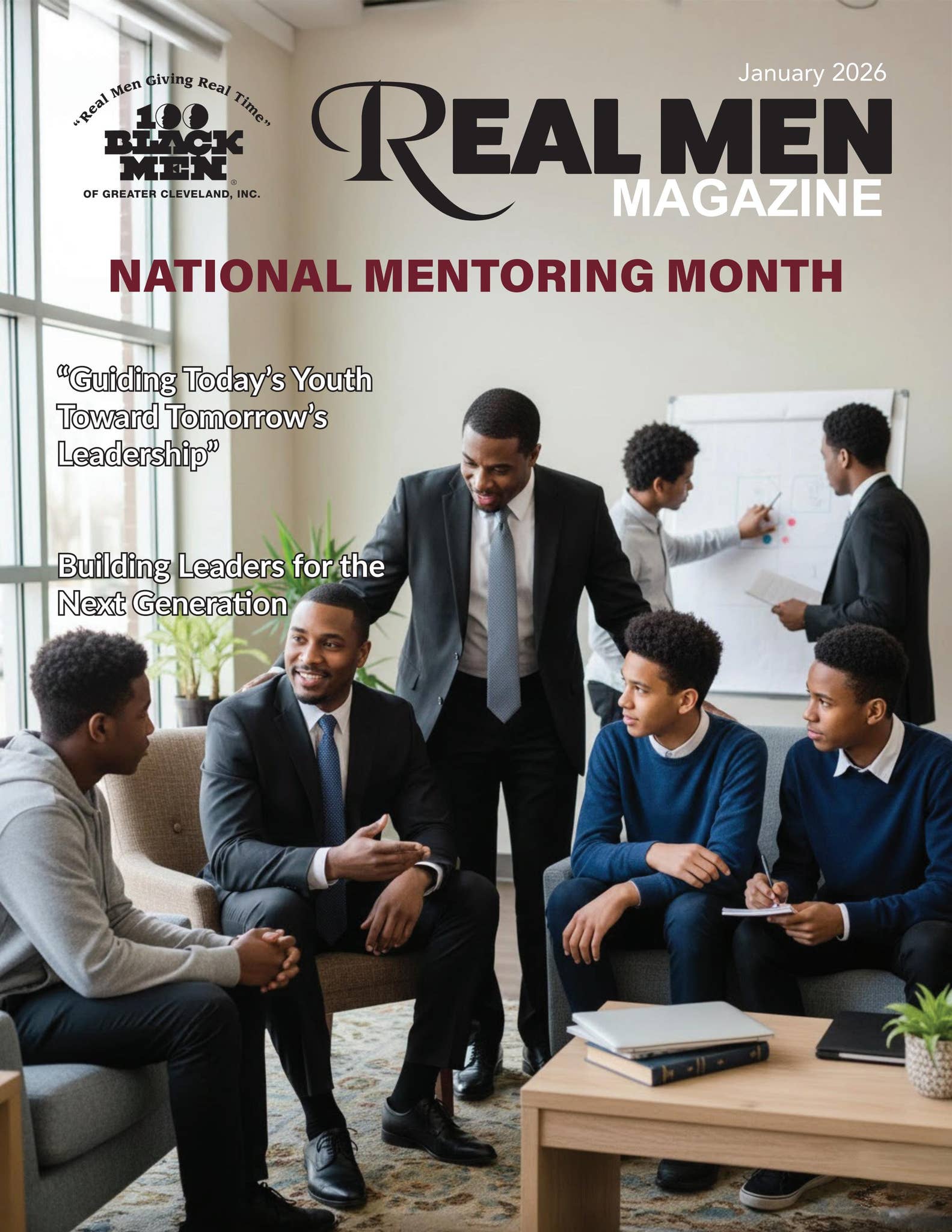 Real Men Magazine January 2026 Issue by 100 Black Men of Greater ...