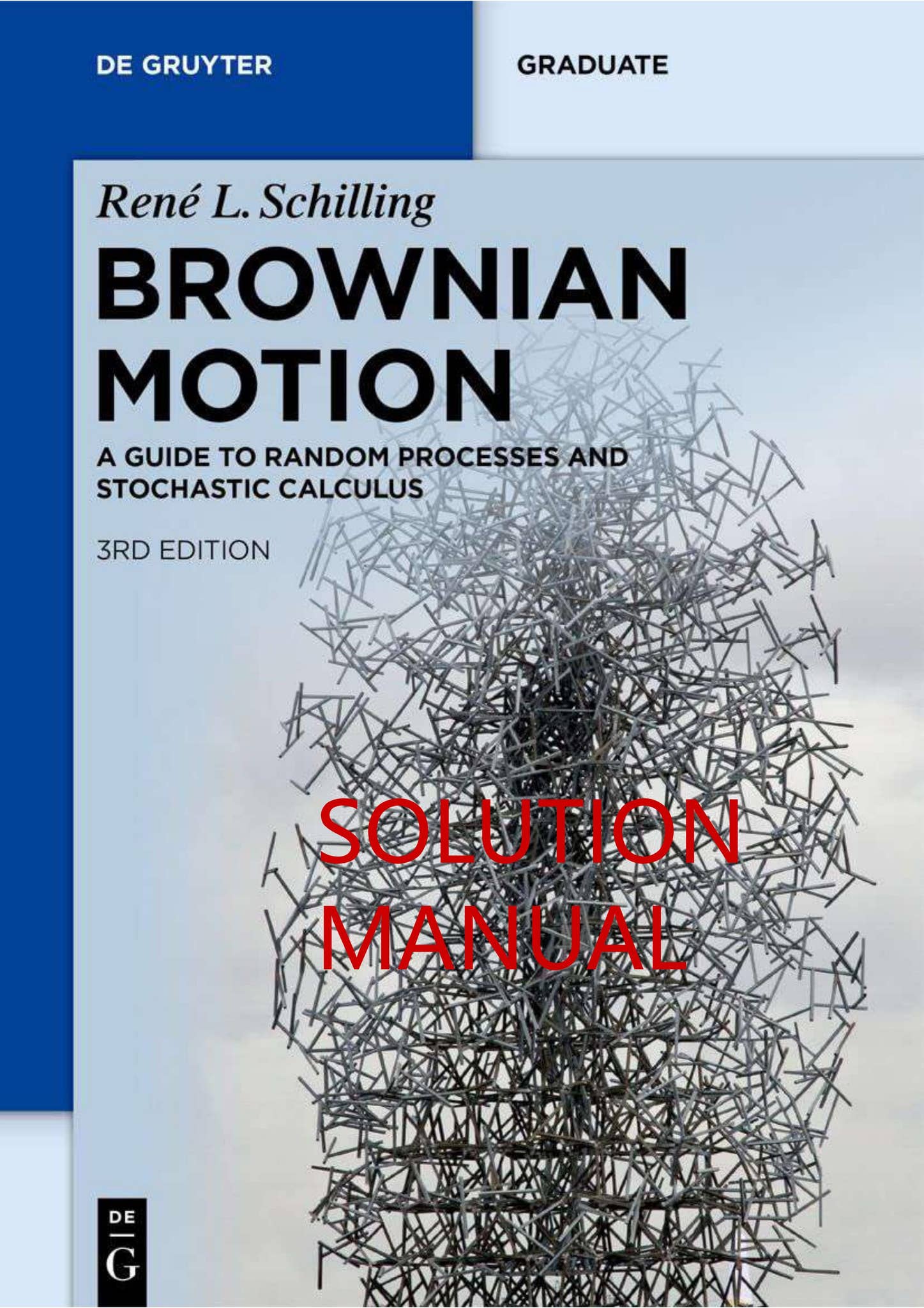 Brownian Motion An Guide to Random Processes and Stochastic Calculus ...