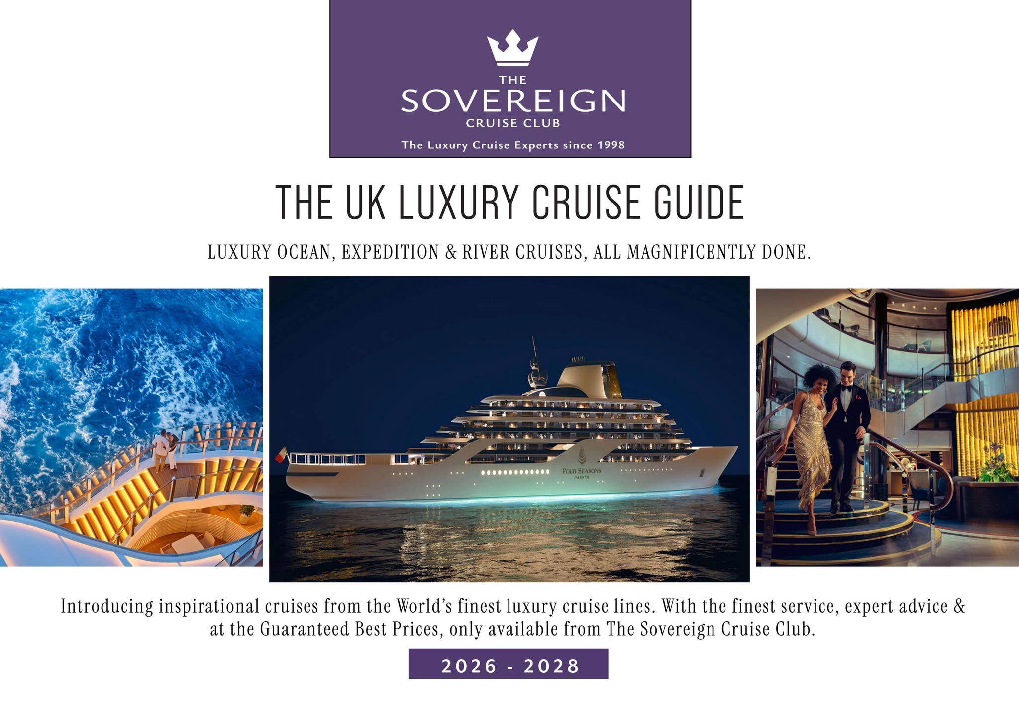 The UK Luxury Cruise Guide 2026 - 2028 by sovereigncruise - Issuu