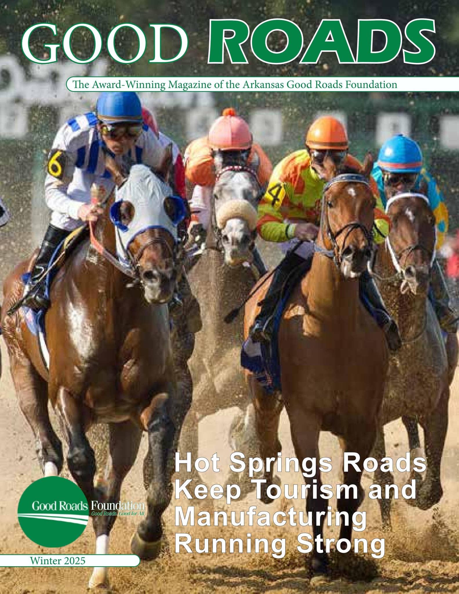Arkansas Good Roads Foundation - WINTER 2025 by Arkansas Good Roads - Issuu